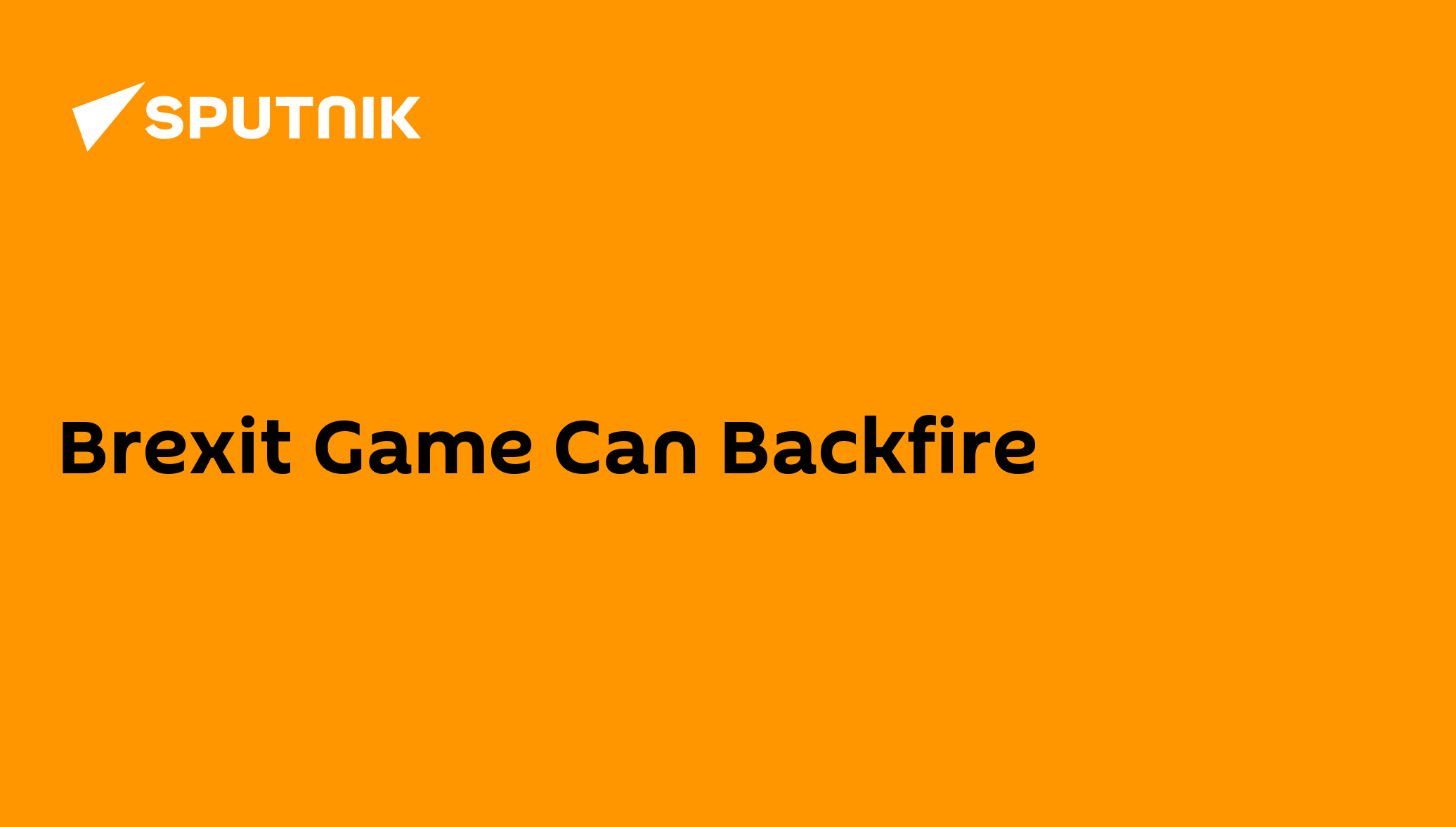 Brexit Game Can Backfire - 05.01.2015, Sputnik International