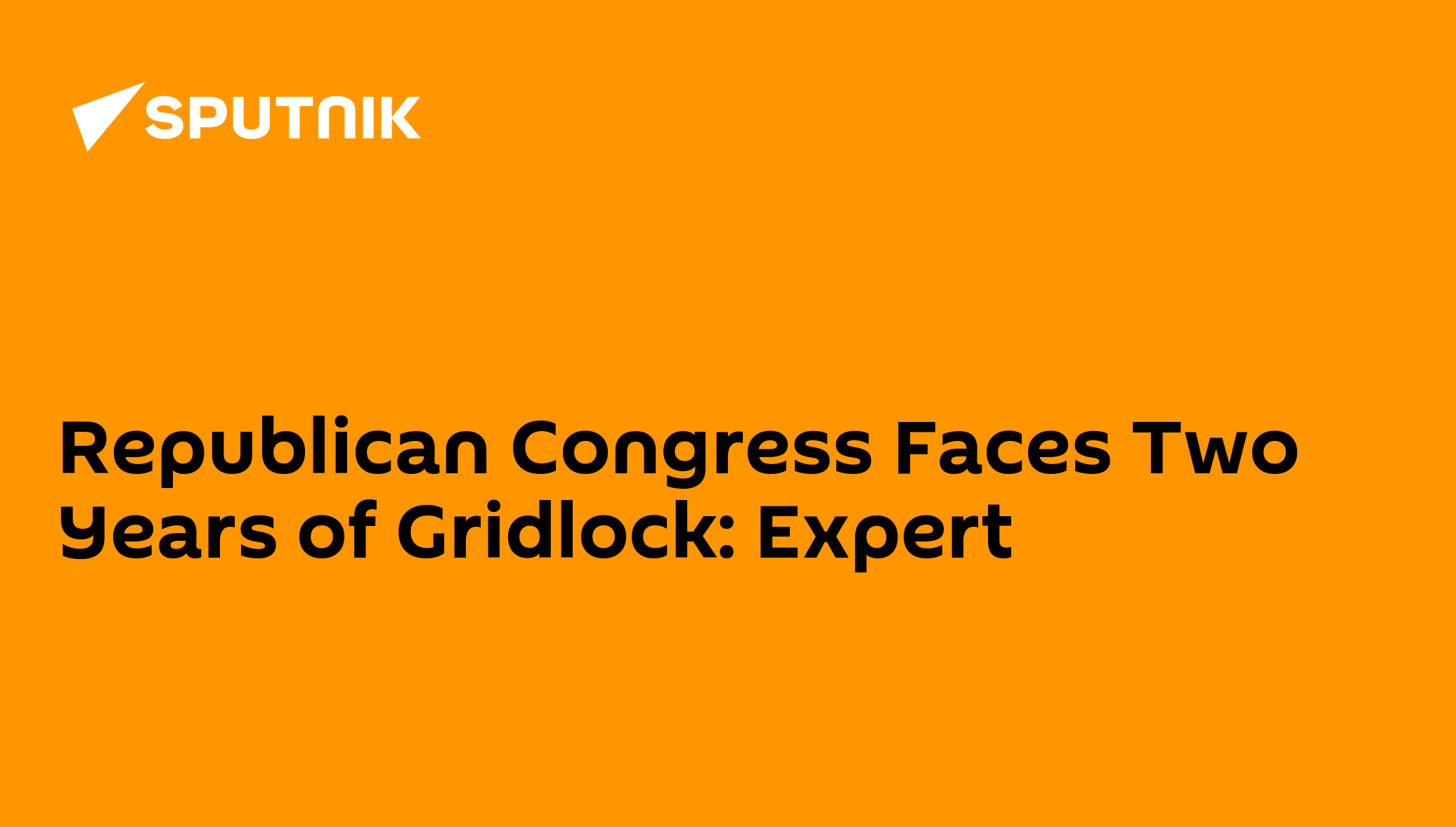 Republican Congress Faces Two Years of Gridlock: Expert - 05.11.2014 ...