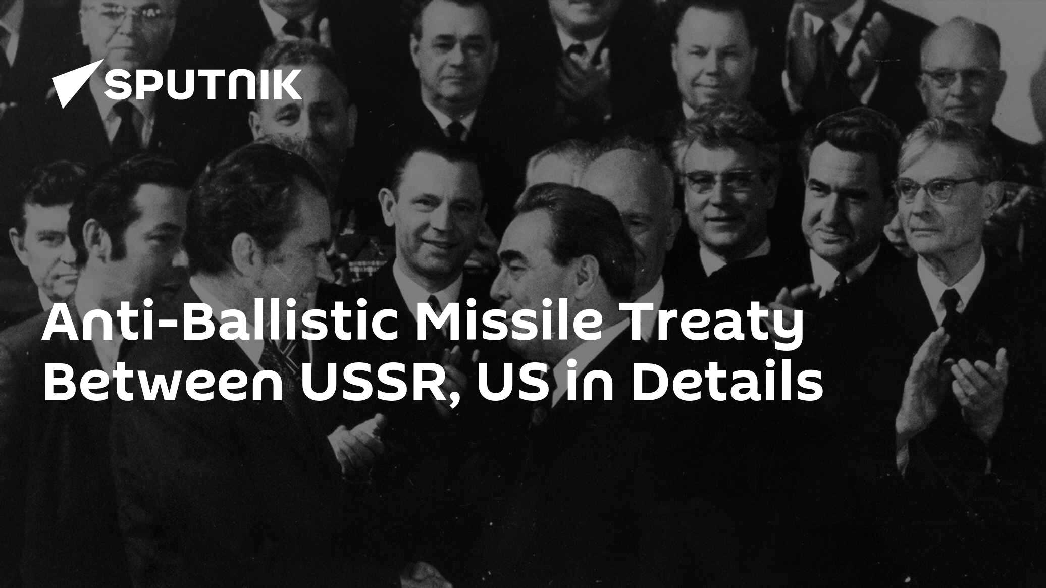 Anti-Ballistic Missile Treaty Between USSR, US in Details - 13.12.2014 ...