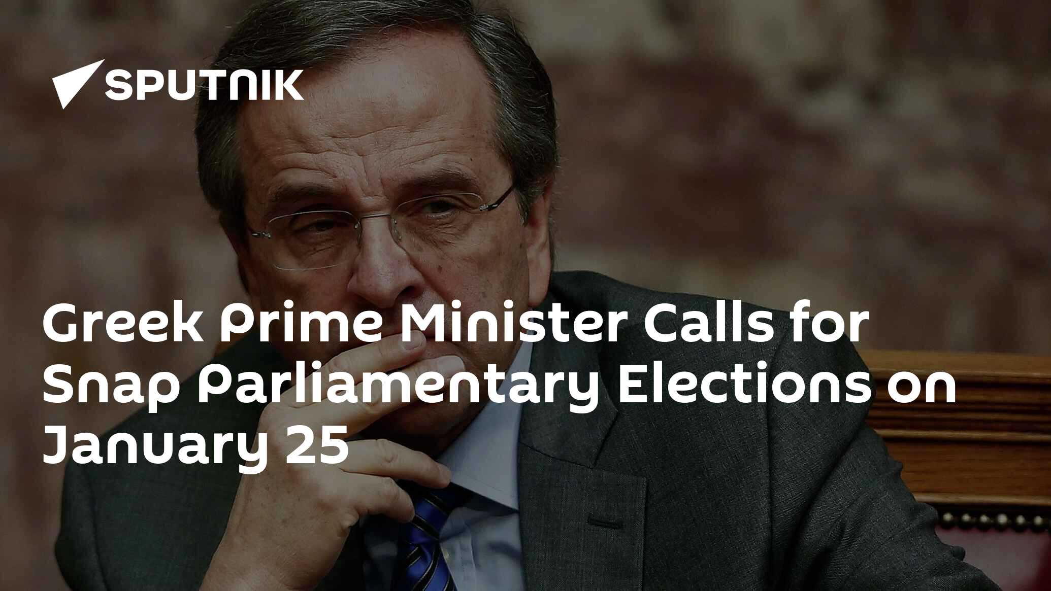 Greek Prime Minister Calls for Snap Parliamentary Elections on January ...