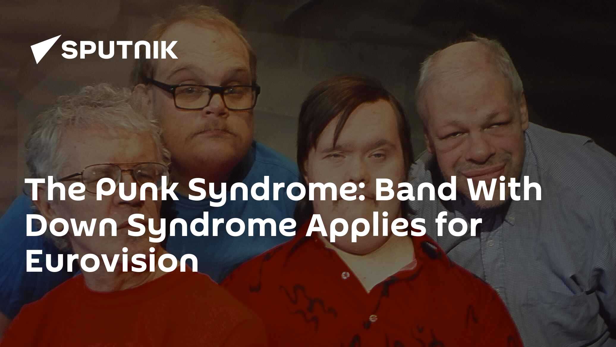 The Punk Syndrome: Band With Down Syndrome Applies for Eurovision - 19. ...