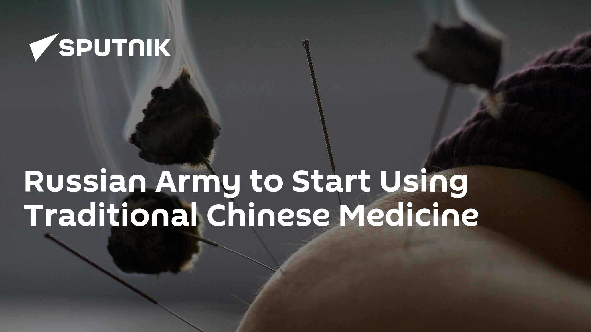 Russian Army to Start Using Traditional Chinese Medicine - 20.01.2015 ...