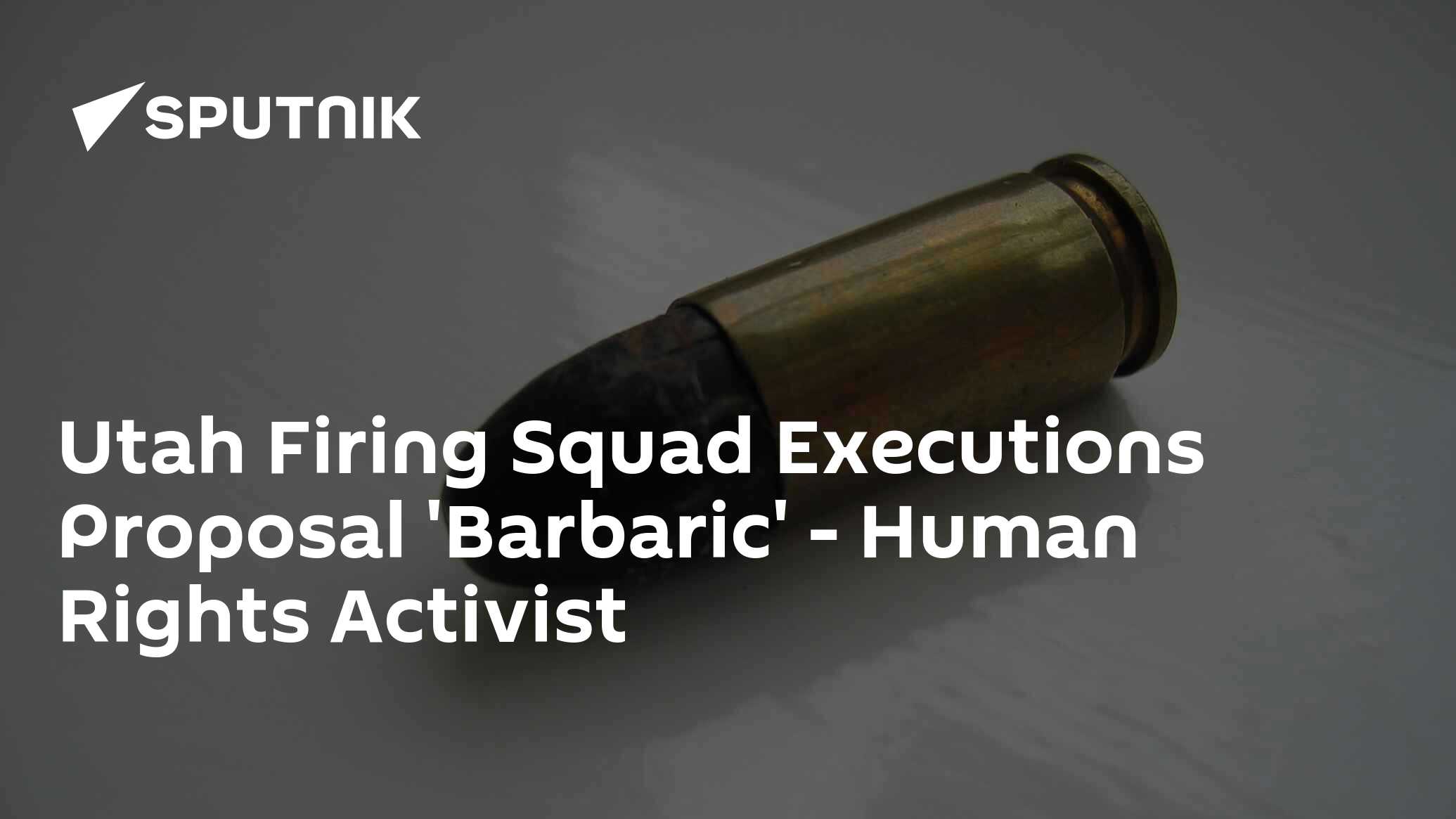 Utah Firing Squad Executions Proposal Barbaric Human Rights