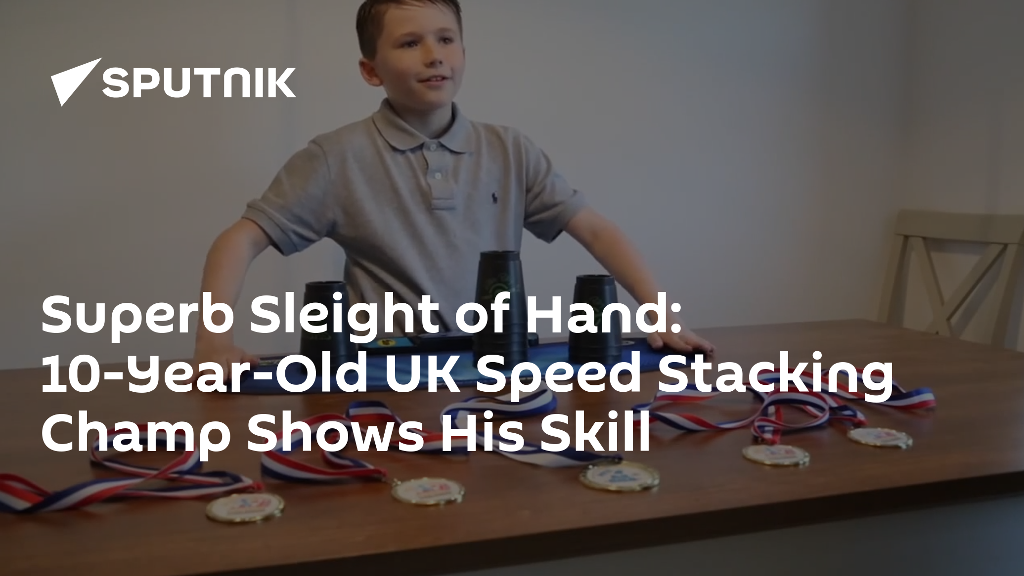 Superb Sleight of Hand: 10-Year-Old UK Speed Stacking Champ Shows His ...