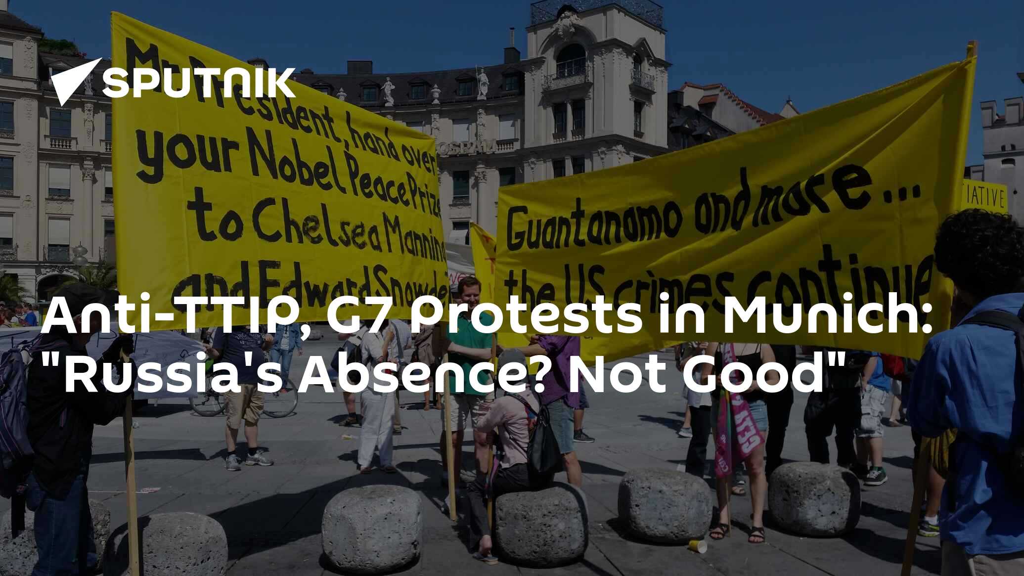 Anti-TTIP, G7 Protests in Munich: "Russia's Absence? Not Good" - 04.06. ...