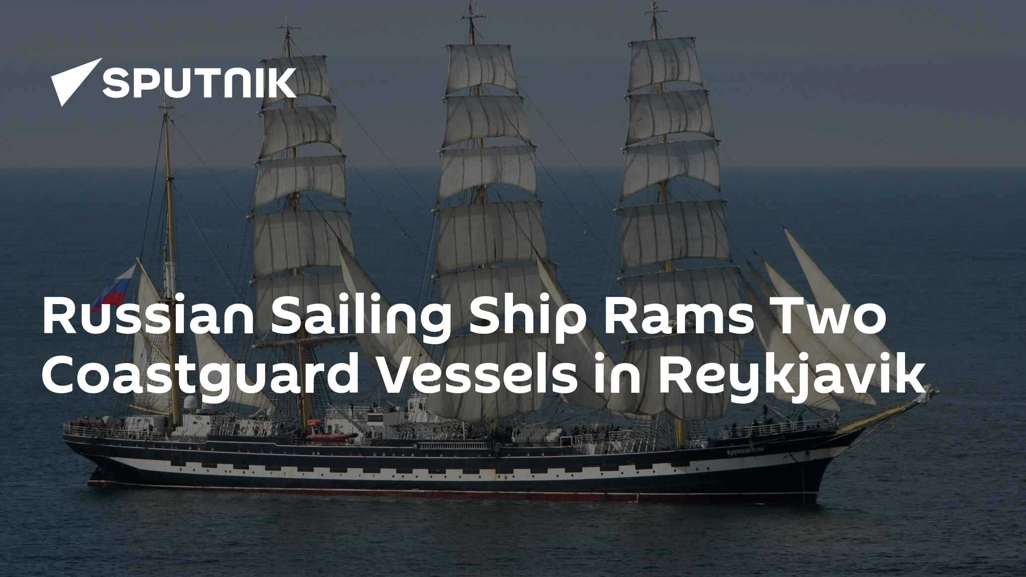 Russian Sailing Ship Rams Two Coastguard Vessels in Reykjavik - 14.06. ...