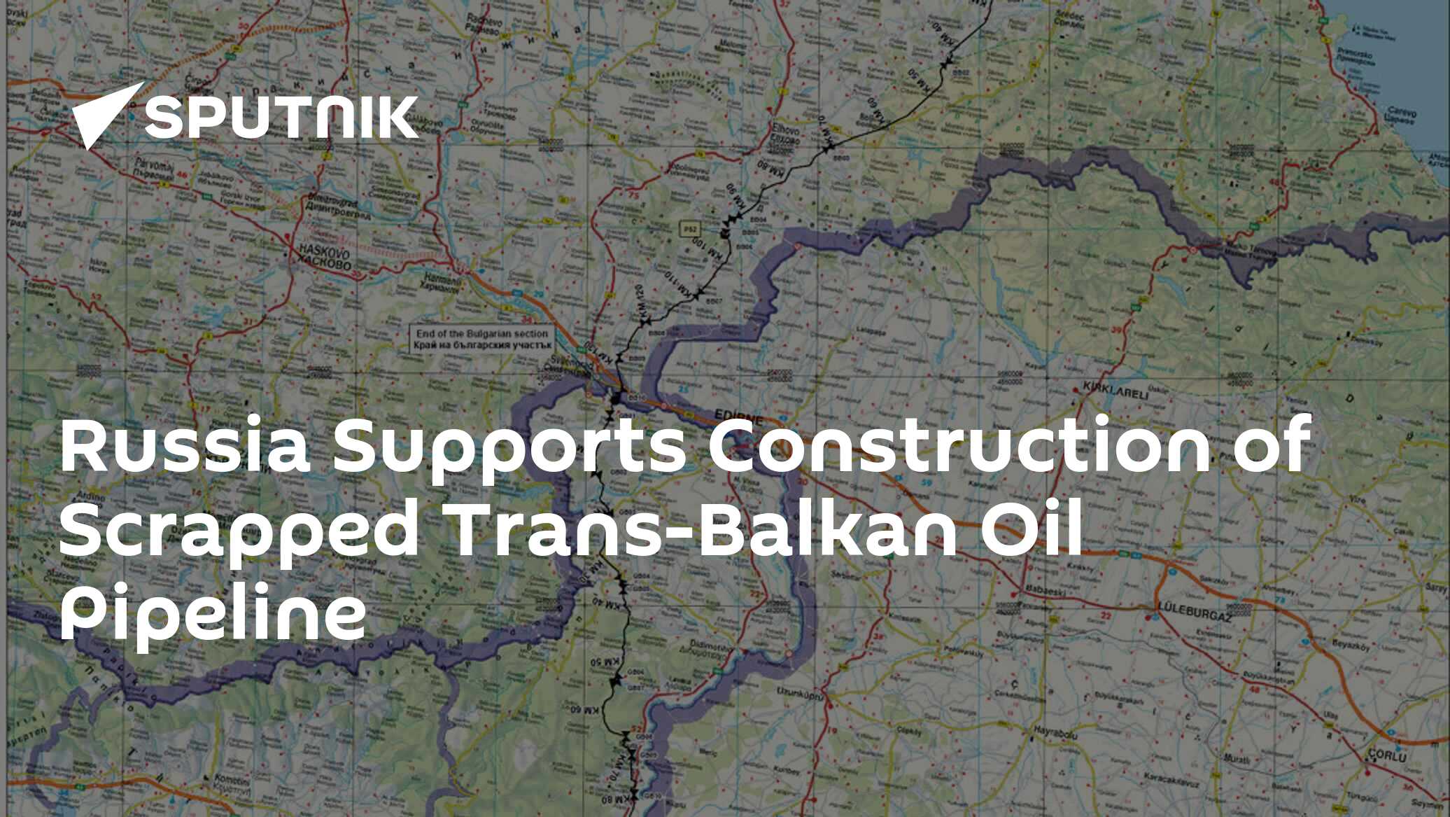 Russia Supports Construction of Scrapped Trans-Balkan Oil Pipeline - 19 ...