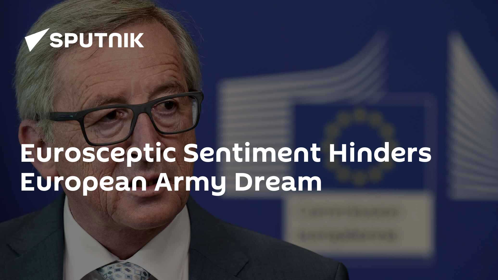 Eurosceptic Sentiment Hinders European Army Dream - 30.06.2015, Sputnik ...