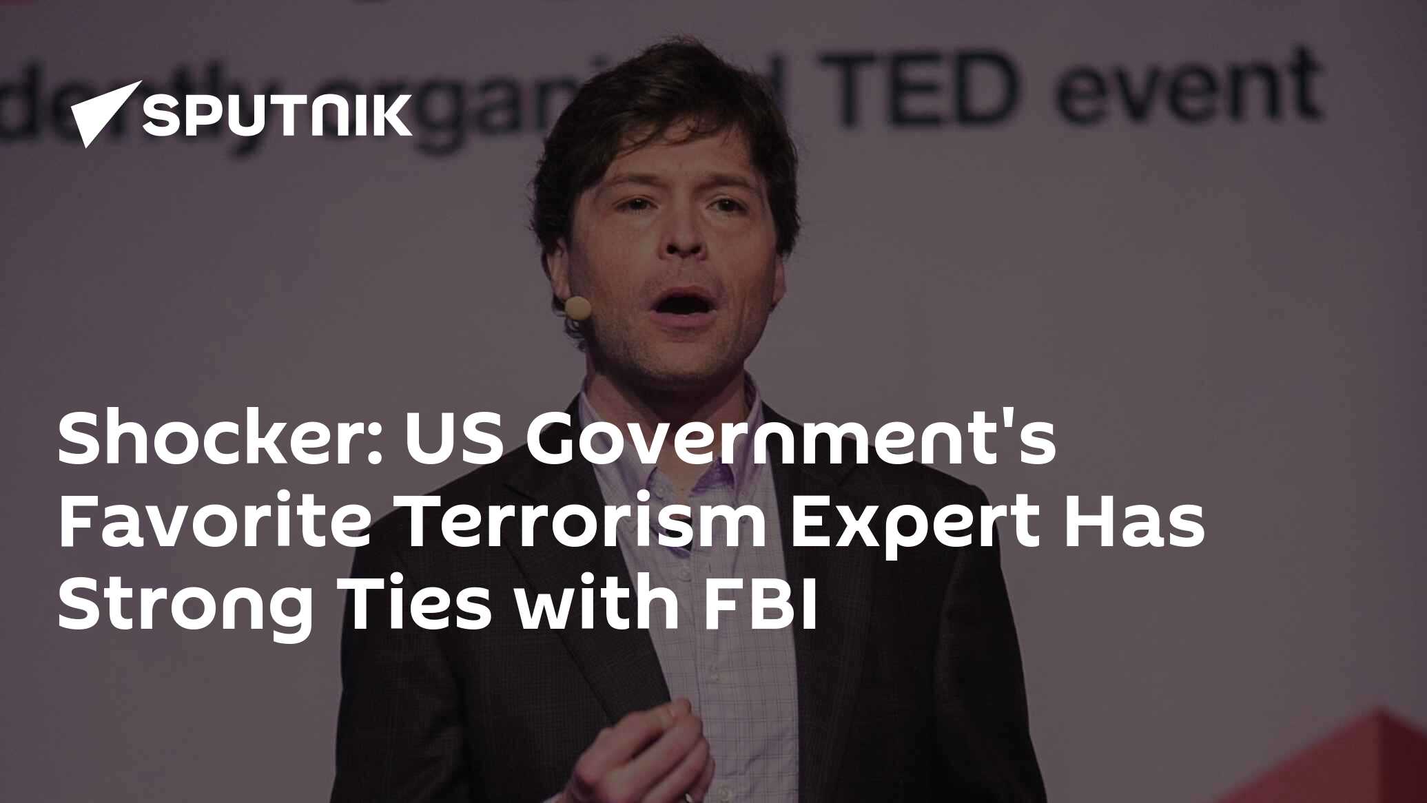 Shocker: US Government's Favorite Terrorism Expert Has Strong Ties with ...