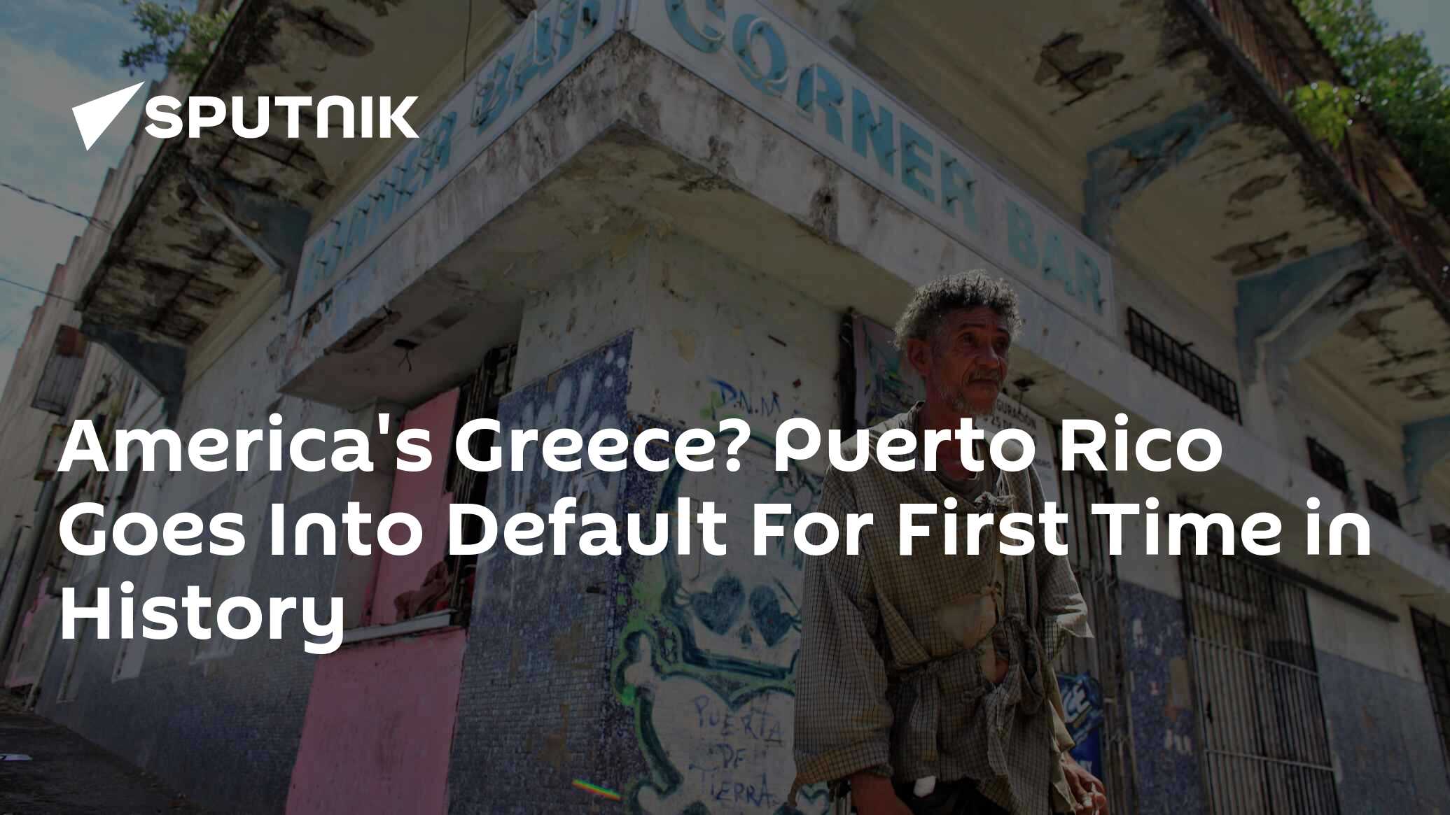 America's Greece? Puerto Rico Goes Into Default For First Time in ...