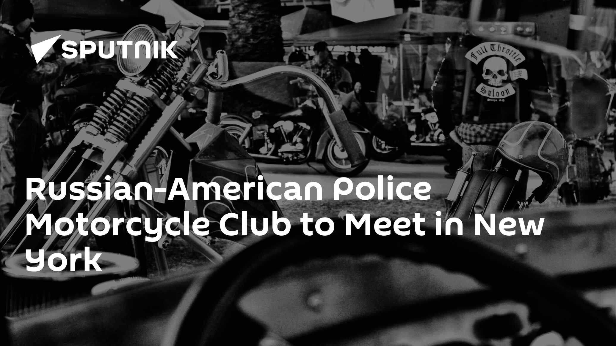 Russian-American Police Motorcycle Club to Meet in New York - 07.08. ...