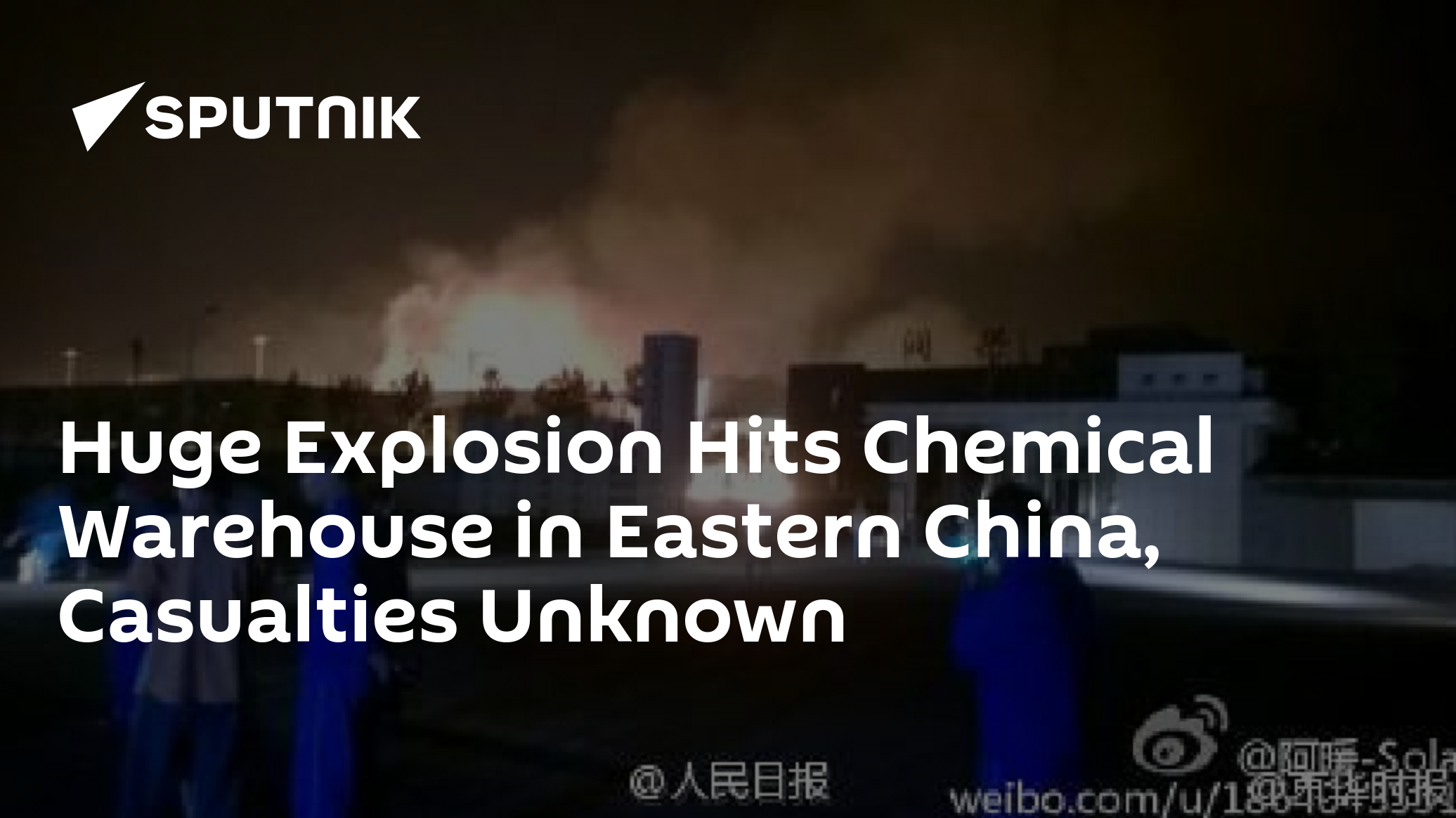 Huge Explosion Hits Chemical Warehouse in Eastern China, Casualties ...