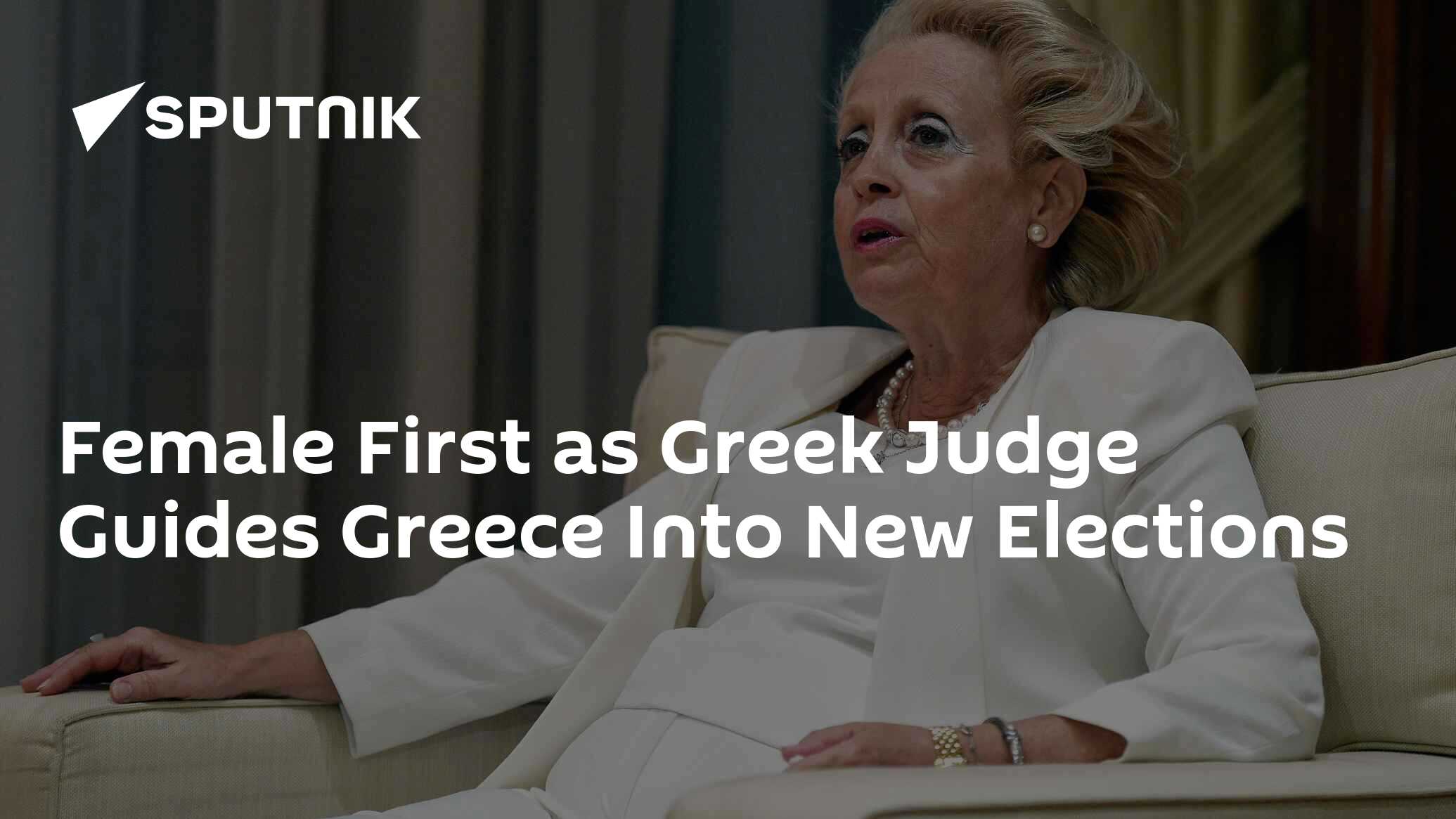 Female First as Greek Judge Guides Greece Into New Elections - 28.08. ...