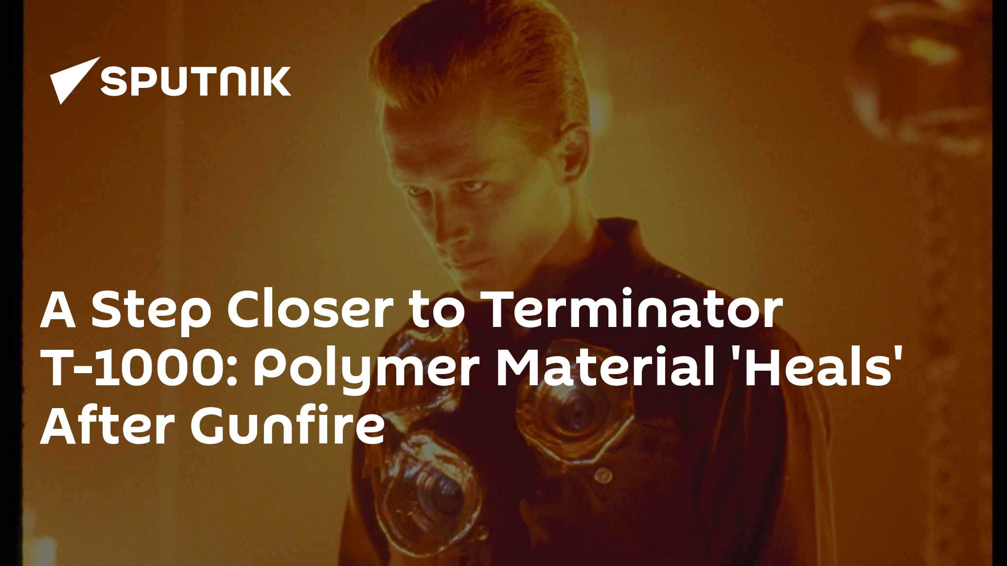 A Step Closer to Terminator T-1000: Polymer Material 'Heals' After ...