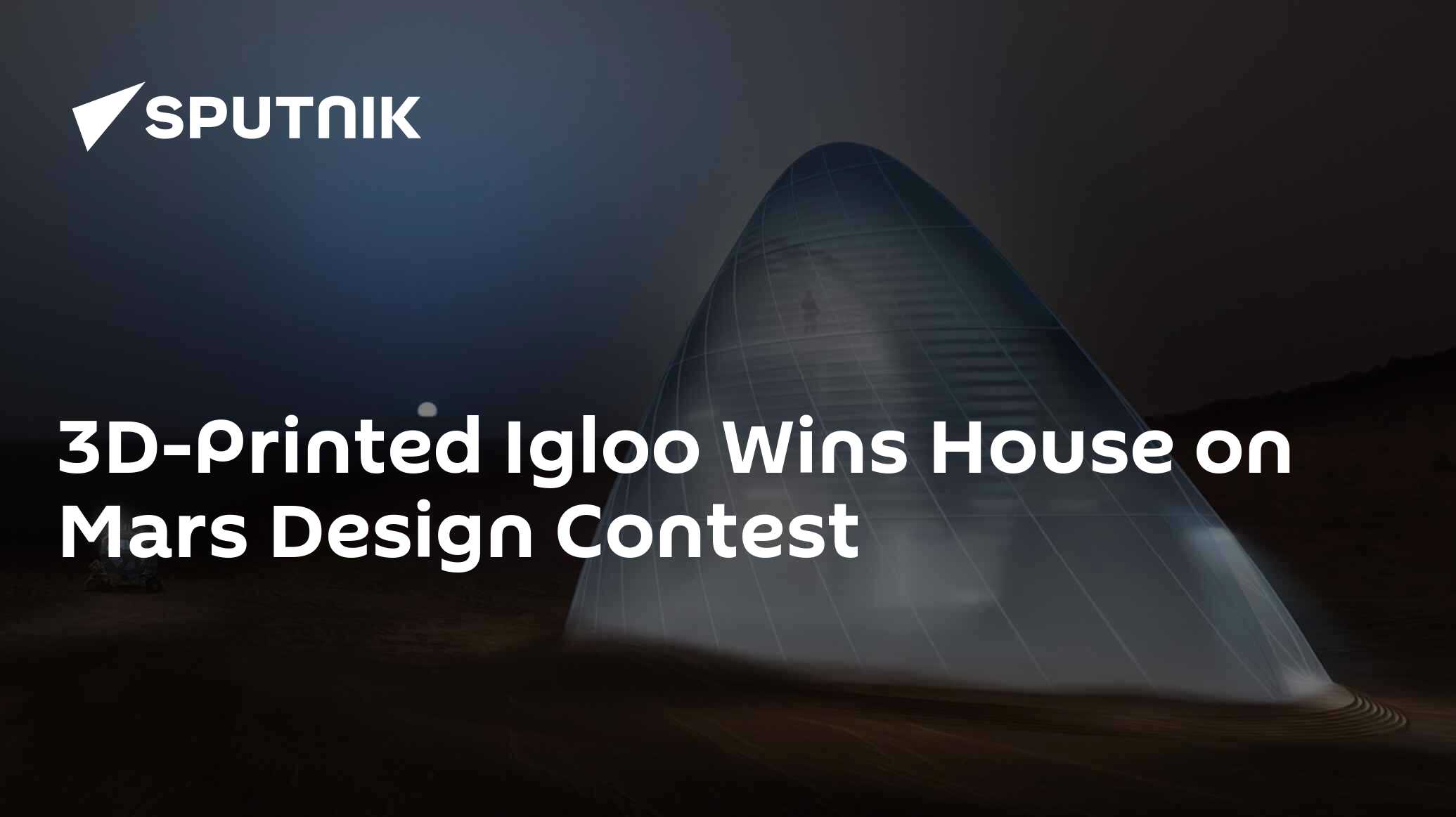 3D-Printed Igloo Wins House on Mars Design Contest - 05.10.2015 ...