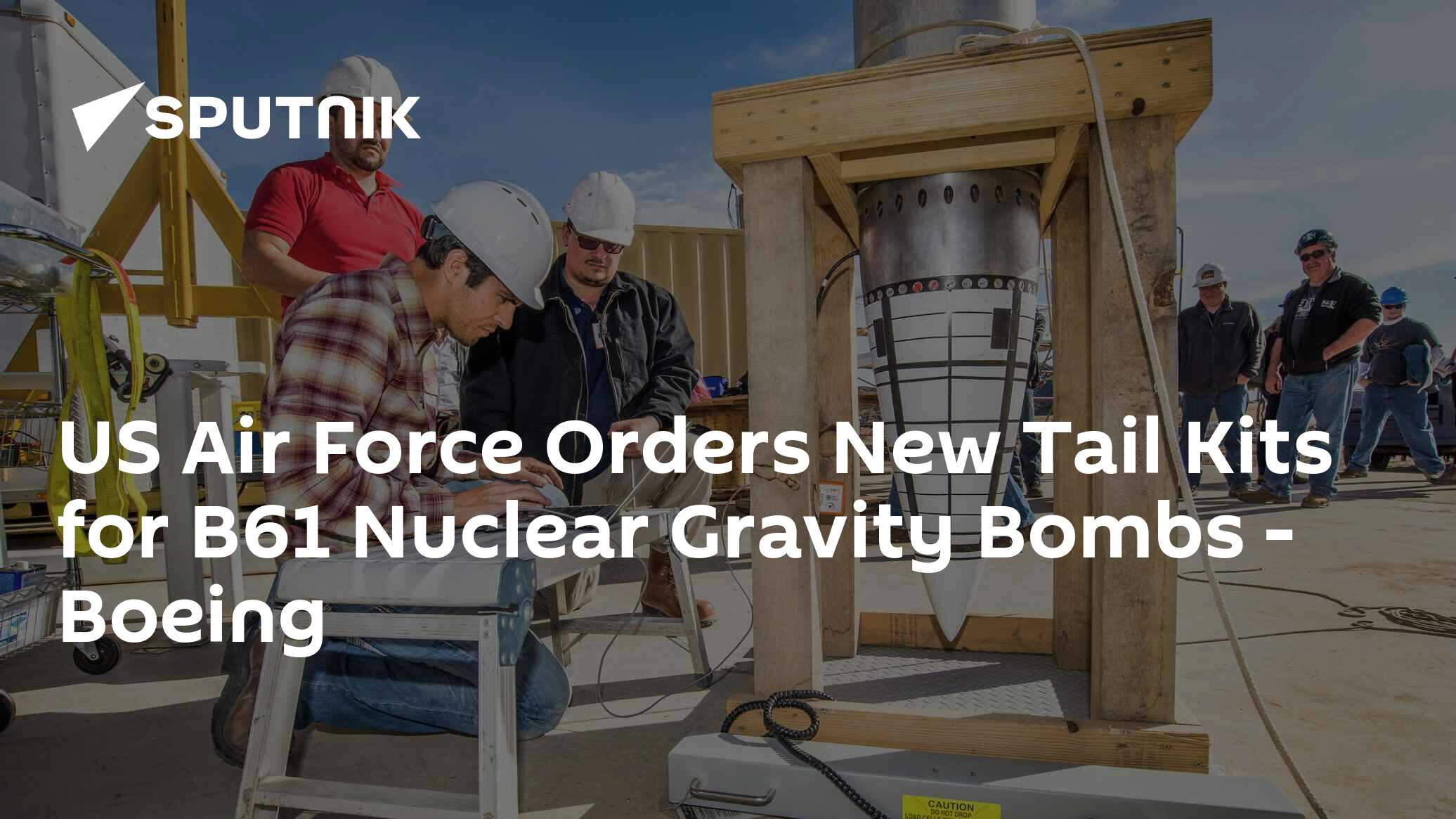 US Air Force Orders New Tail Kits for B61 Nuclear Gravity Bombs ...