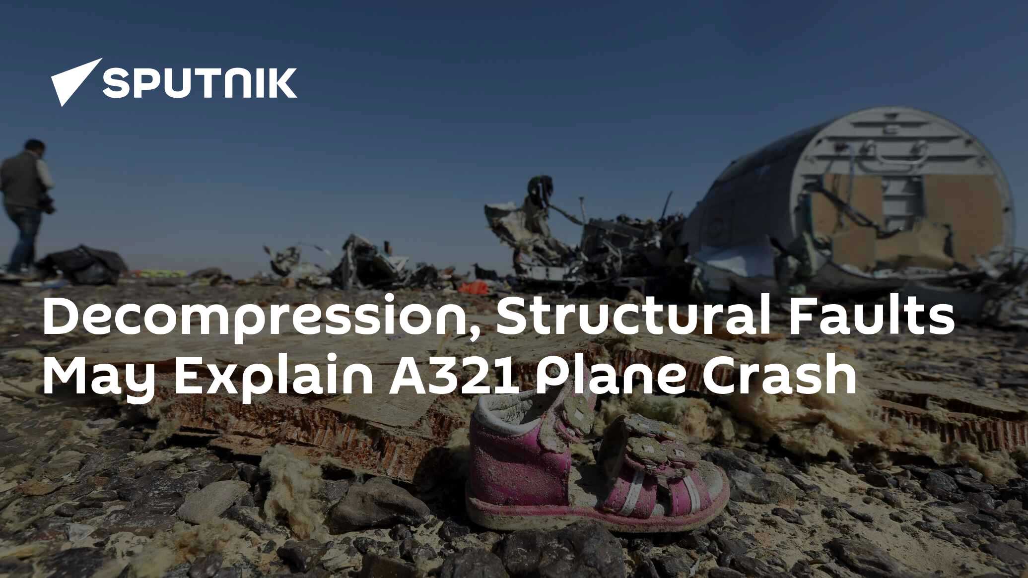 Decompression, Structural Faults May Explain A321 Plane Crash - 01.11. ...