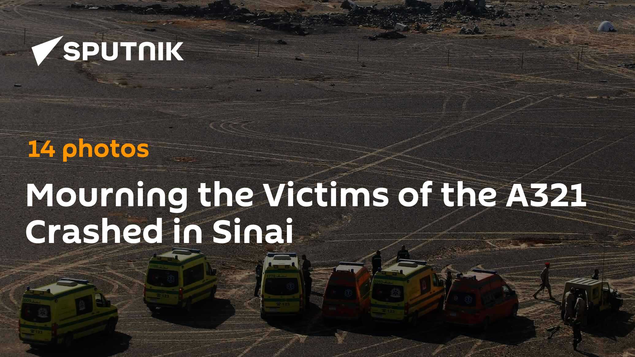 Mourning the Victims of the A321 Crashed in Sinai - 02.11.2015, Sputnik ...