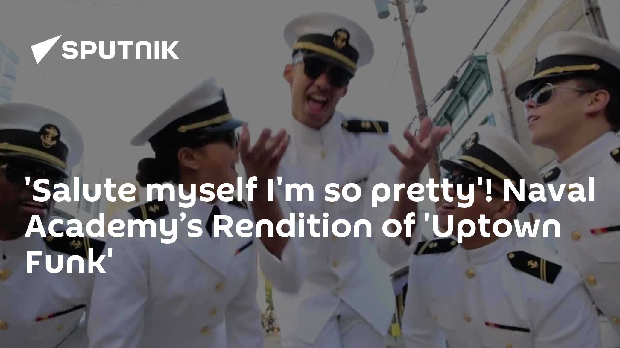 'Salute myself I'm so pretty'! Naval Academy’s Rendition of 'Uptown ...
