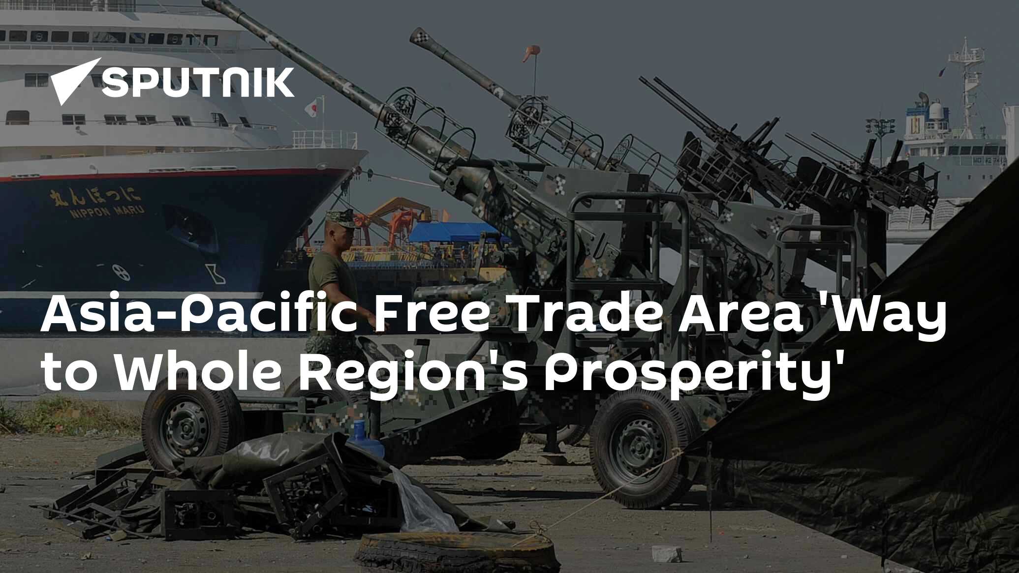 Asia-Pacific Free Trade Area 'Way to Whole Region's Prosperity' - 14.11 ...