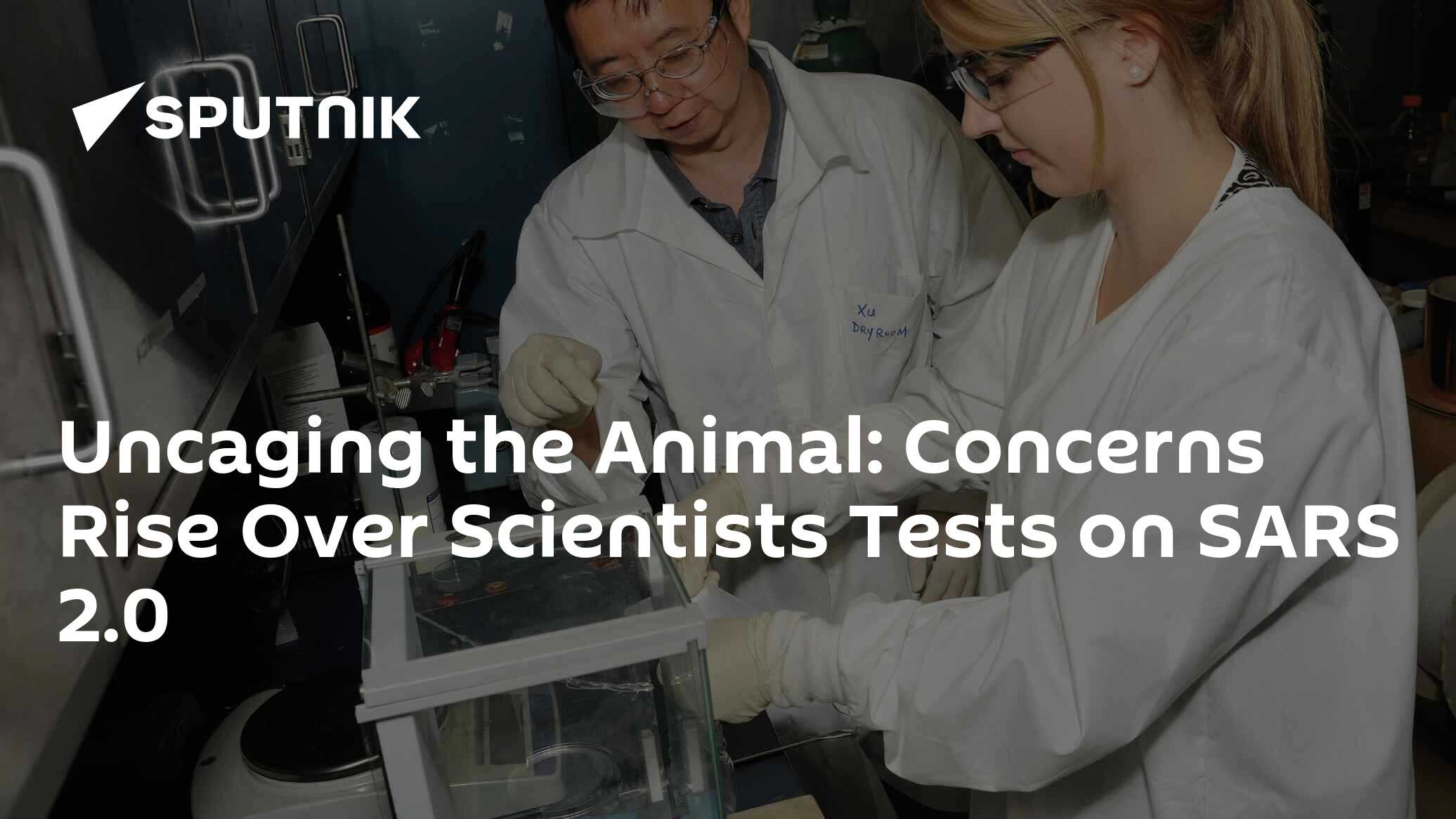 Uncaging the Animal: Concerns Rise Over Scientists Tests on SARS 2.0 ...