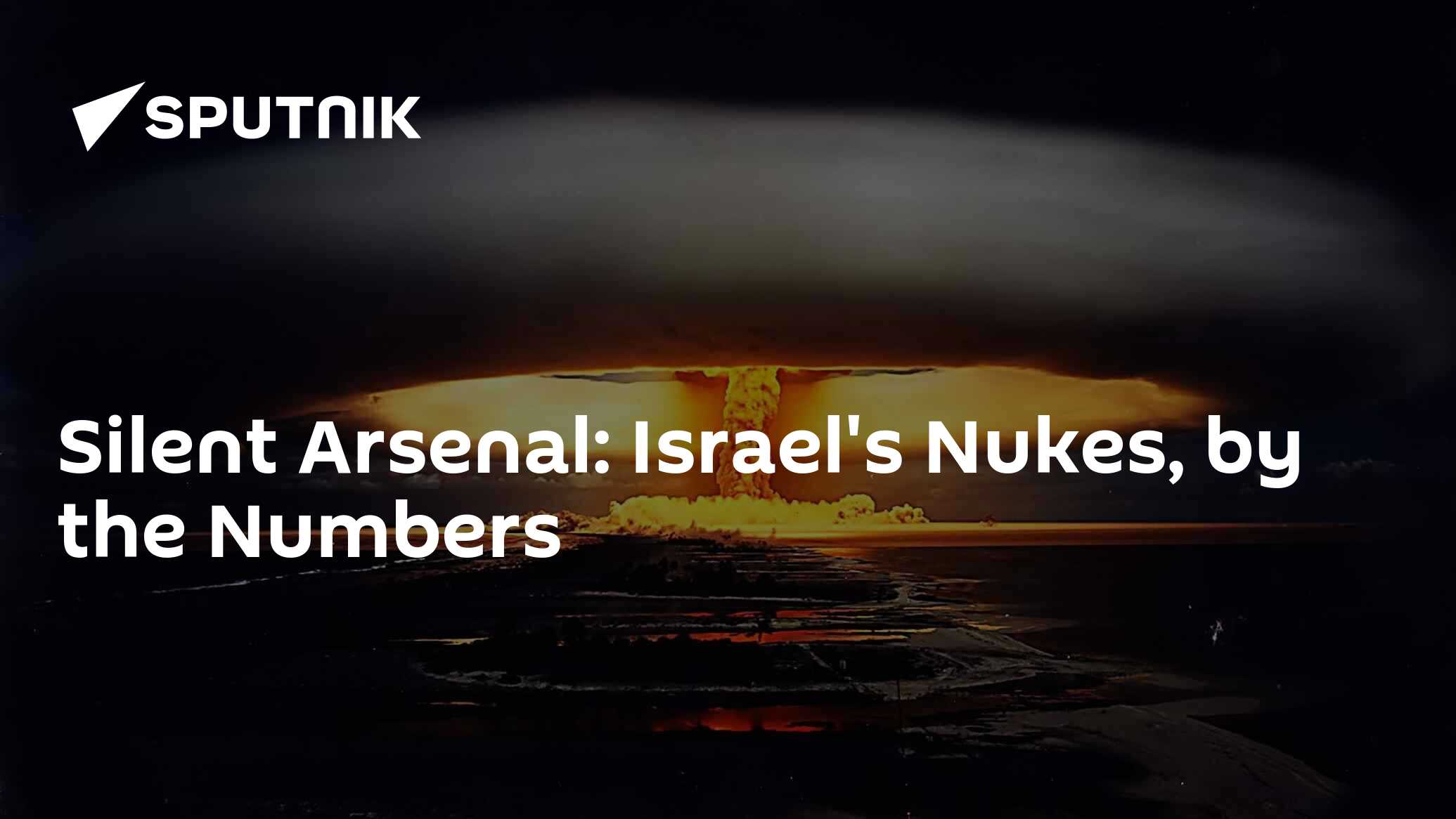 Silent Arsenal: Israel's Nukes, by the Numbers - 23.11.2015, Sputnik ...