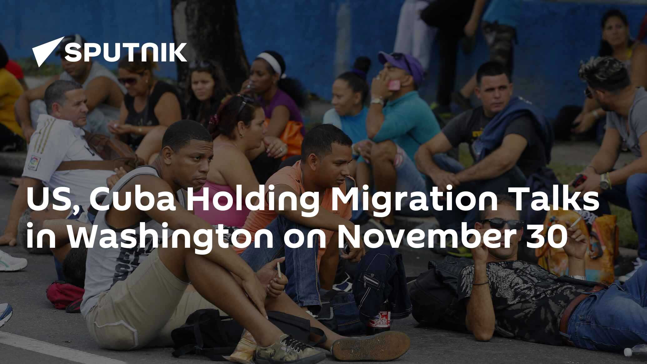 US, Cuba Holding Migration Talks in Washington on November 30 - 30.11. ...