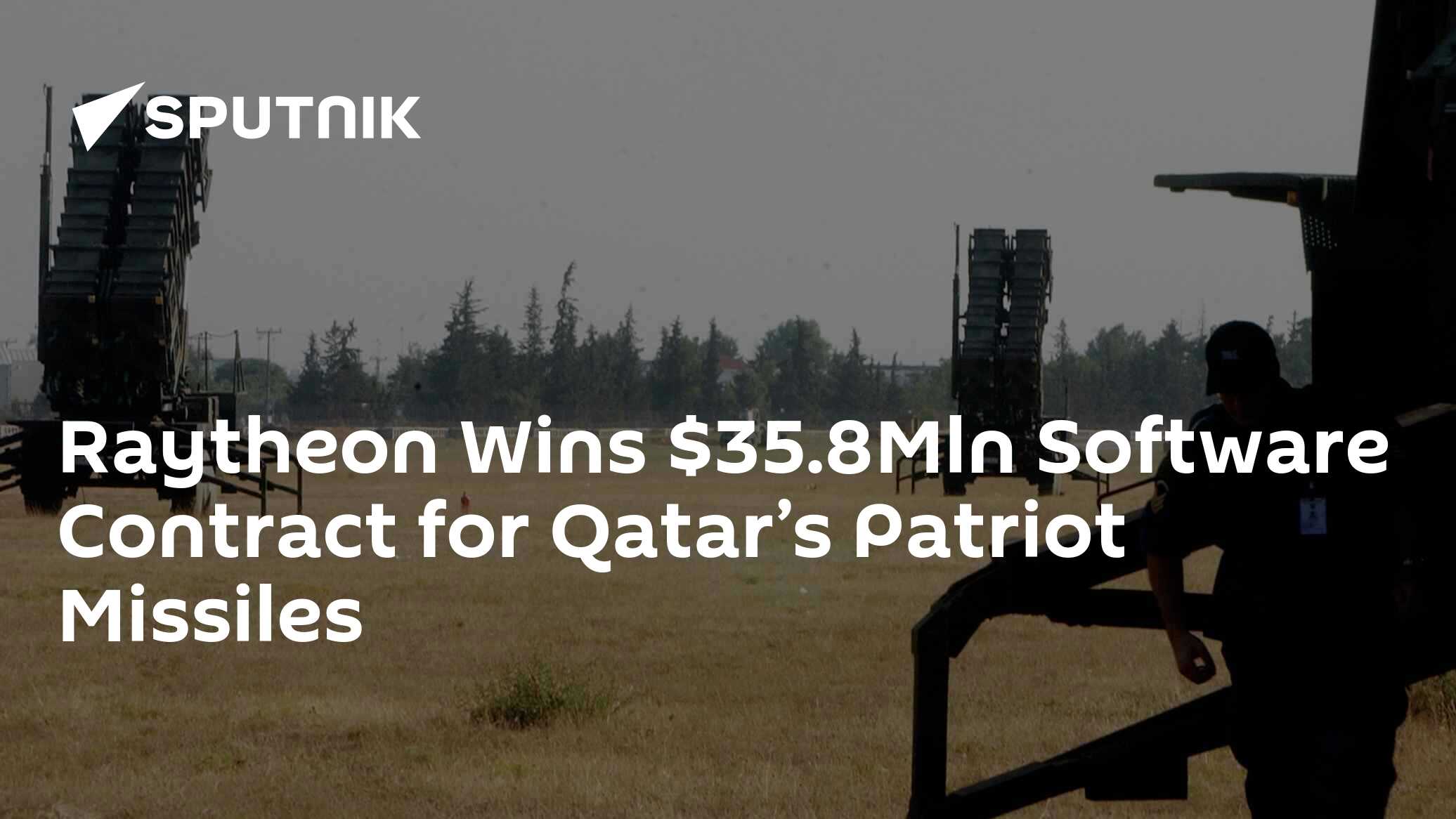 Raytheon Wins $35.8Mln Software Contract for Qatar’s Patriot Missiles ...
