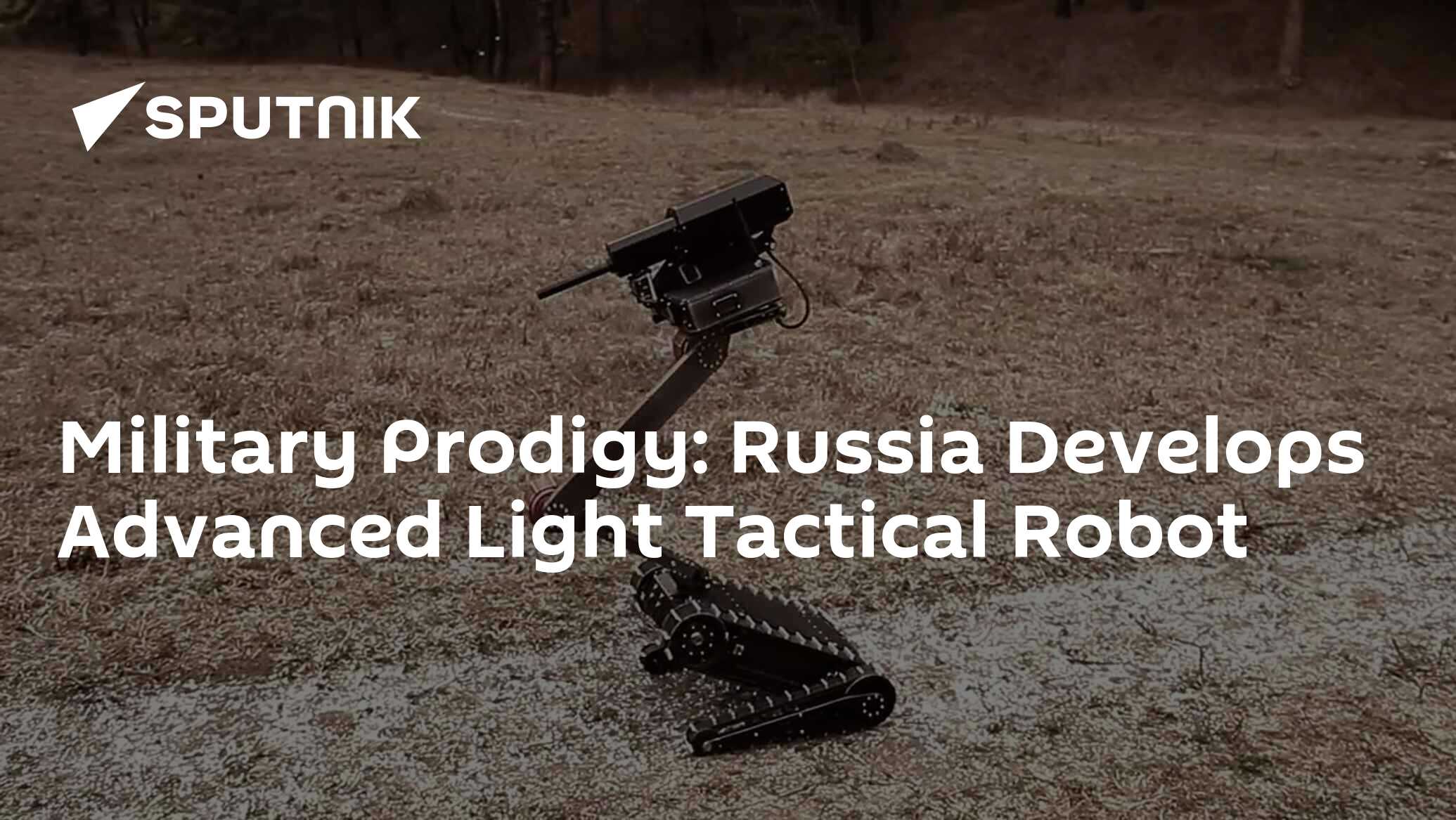 Military Prodigy: Russia Develops Advanced Light Tactical Robot - 13.01 ...