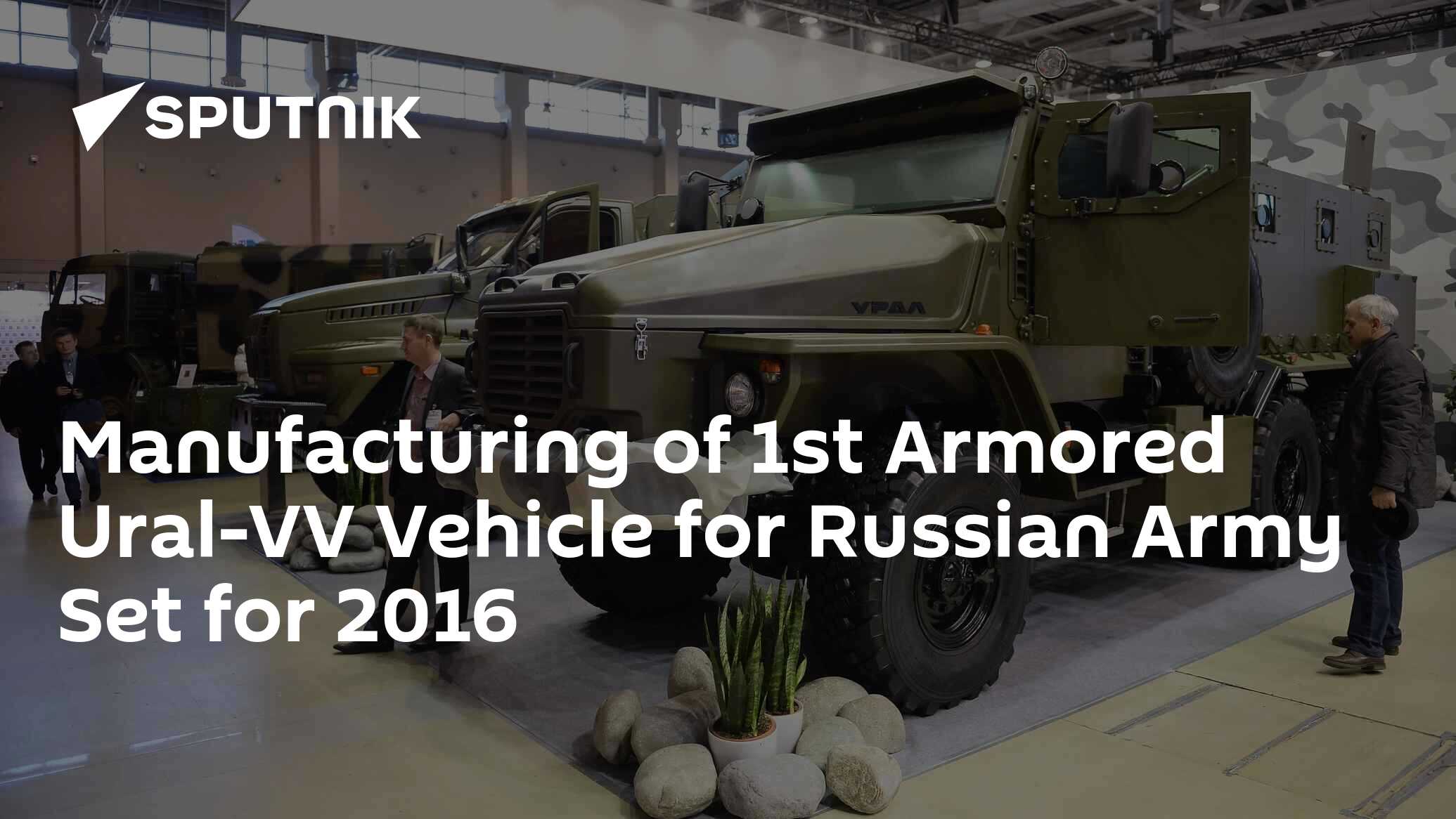 Manufacturing of 1st Armored Ural-VV Vehicle for Russian Army Set for ...