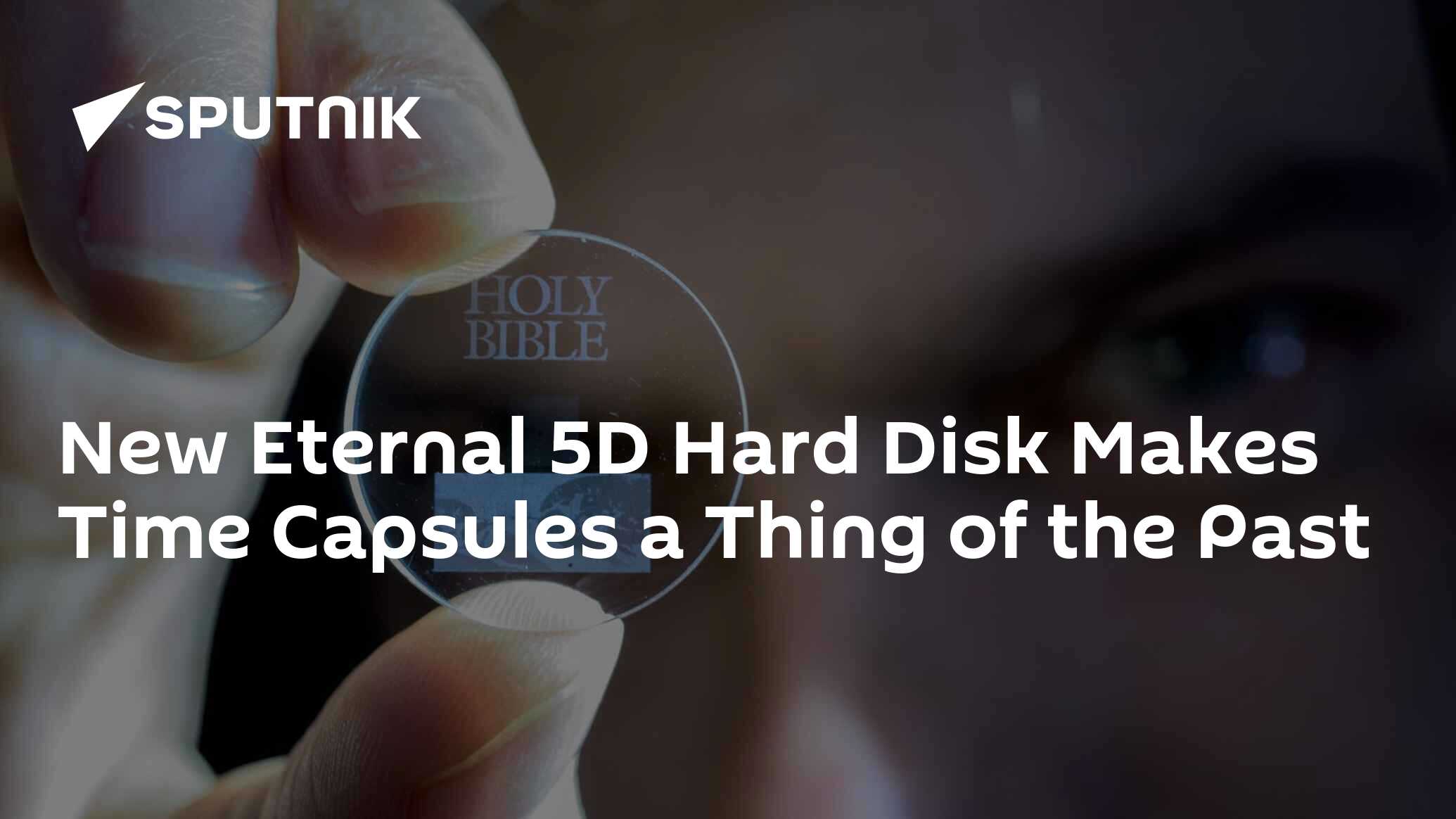 New Eternal 5D Hard Disk Makes Time Capsules a Thing of the Past - 28. ...