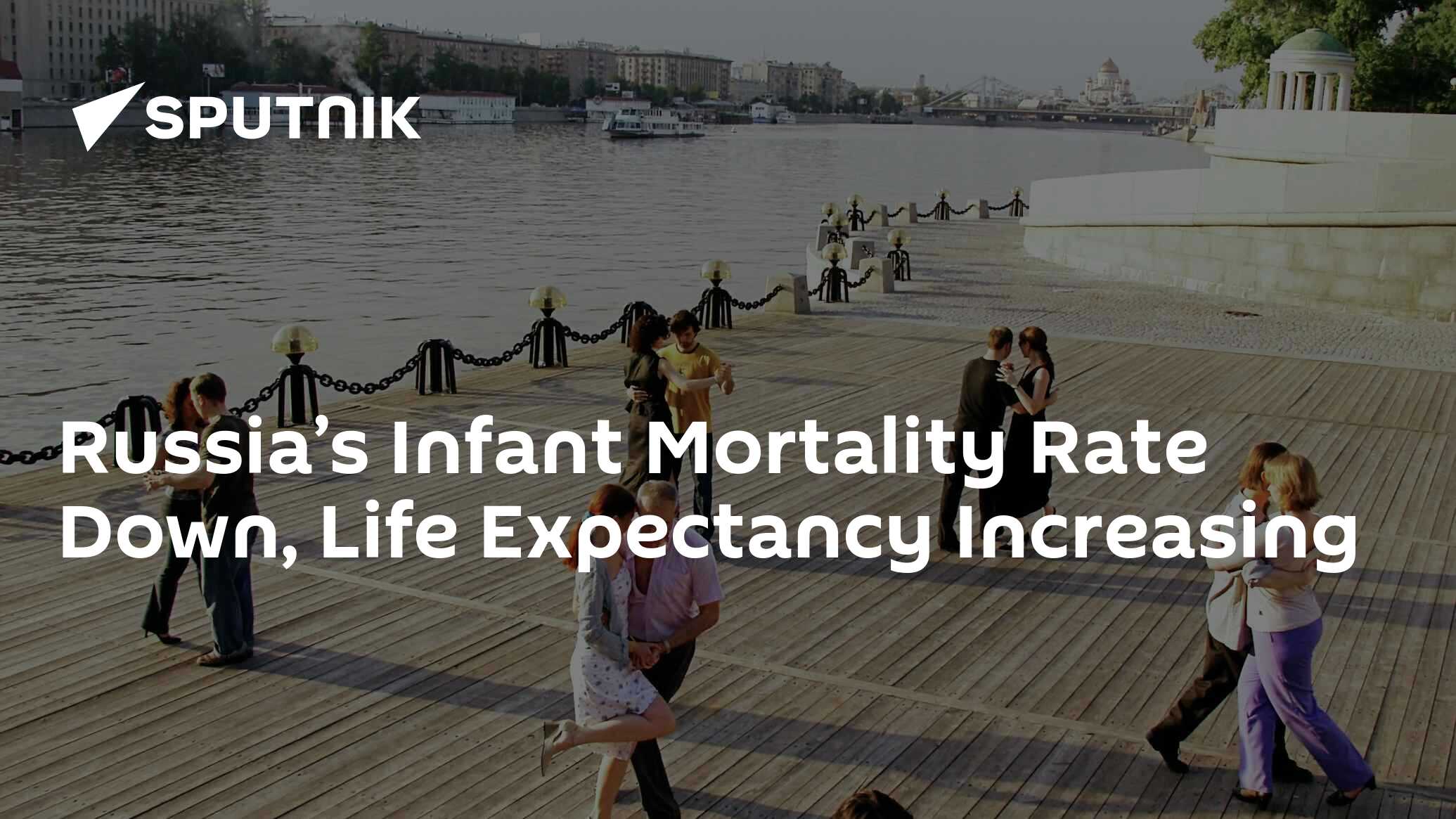 Russia’s Infant Mortality Rate Down, Life Expectancy Increasing - 10.03 ...