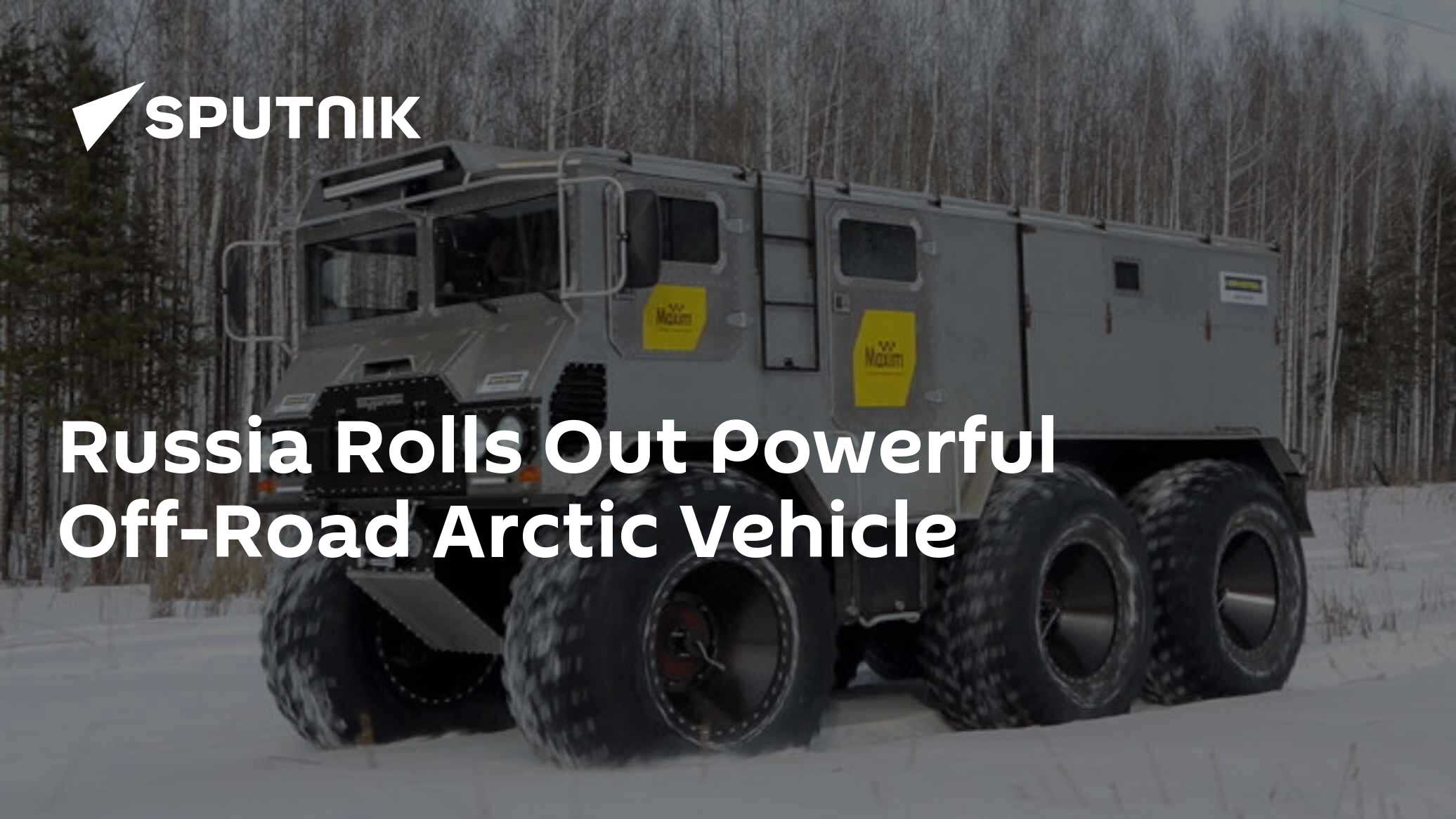 Russia Rolls Out Powerful Off-Road Arctic Vehicle - 15.03.2016, Sputnik ...