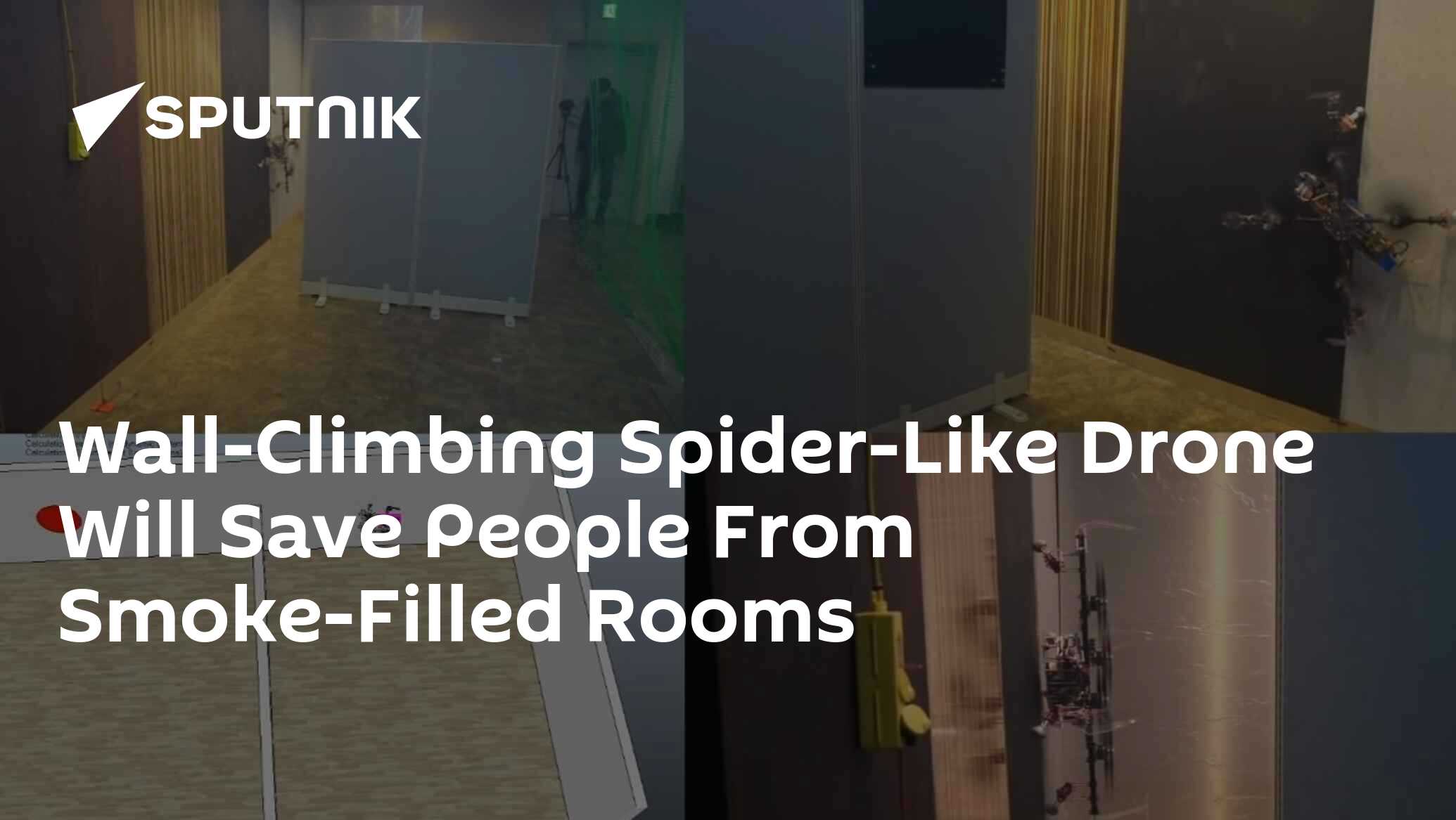 Wall-Climbing Spider-Like Drone Will Save People From Smoke-Filled ...