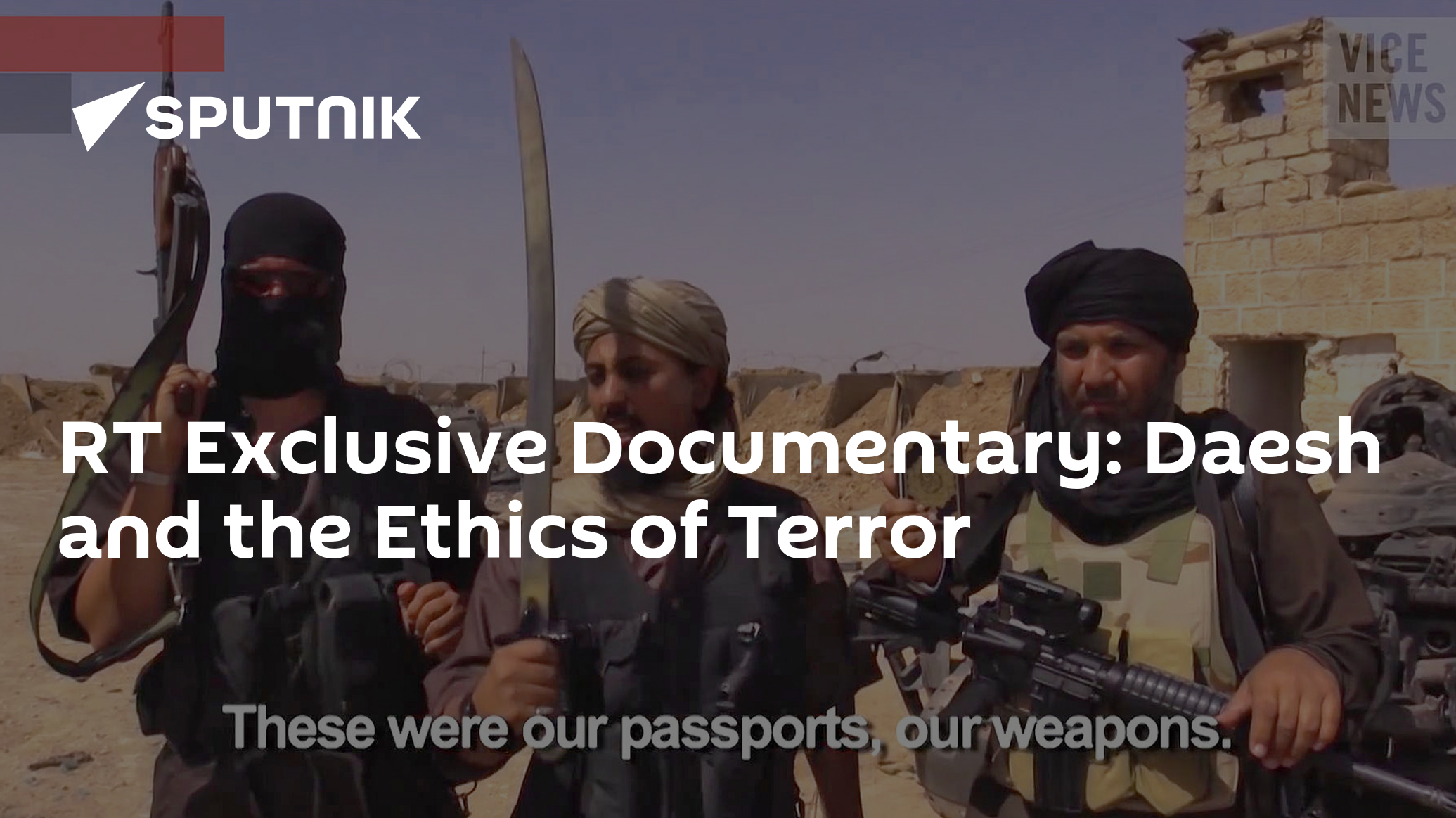 RT Exclusive Documentary: Daesh and the Ethics of Terror