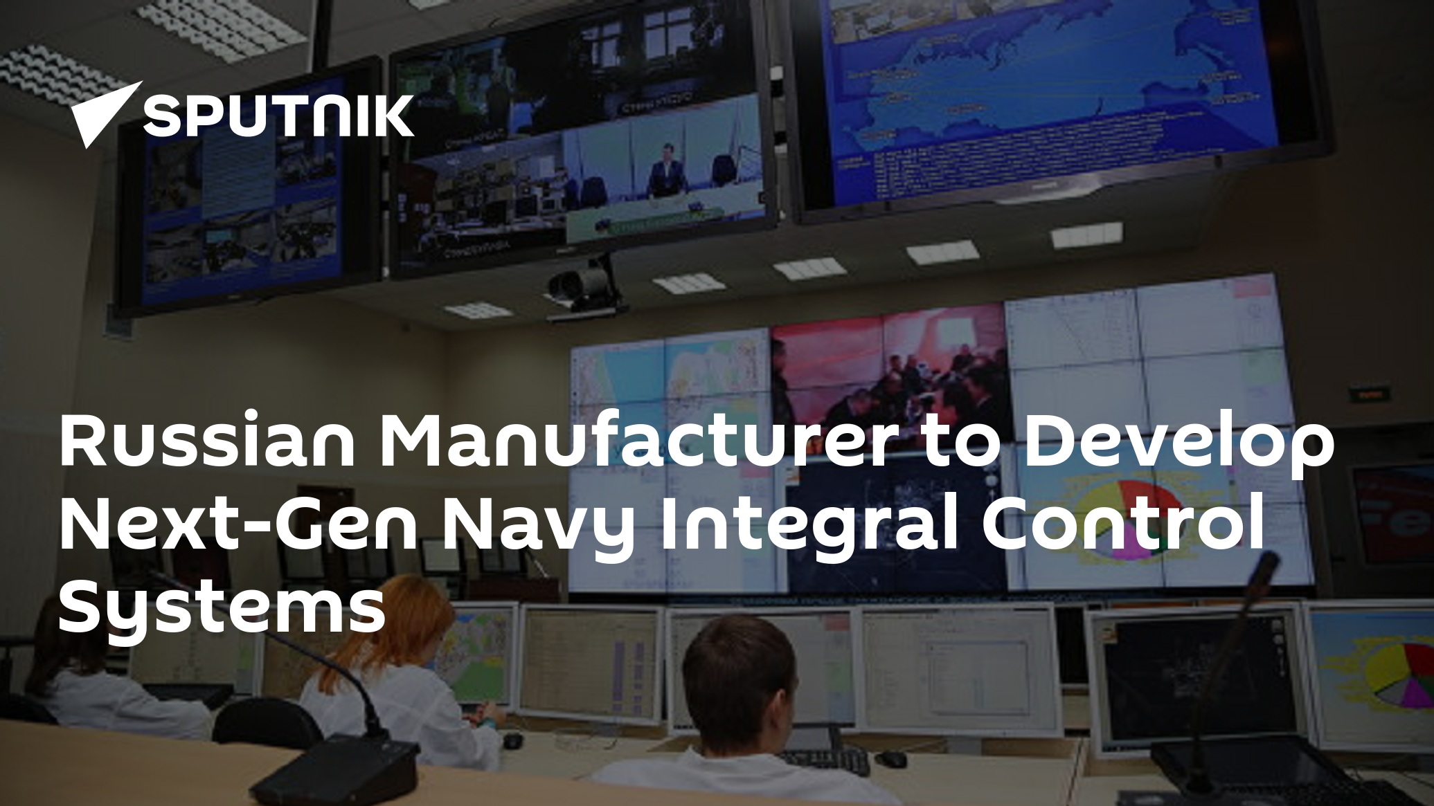 Russian Manufacturer to Develop Next-Gen Navy Integral Control Systems - 25.03.2016, Sputnik ...
