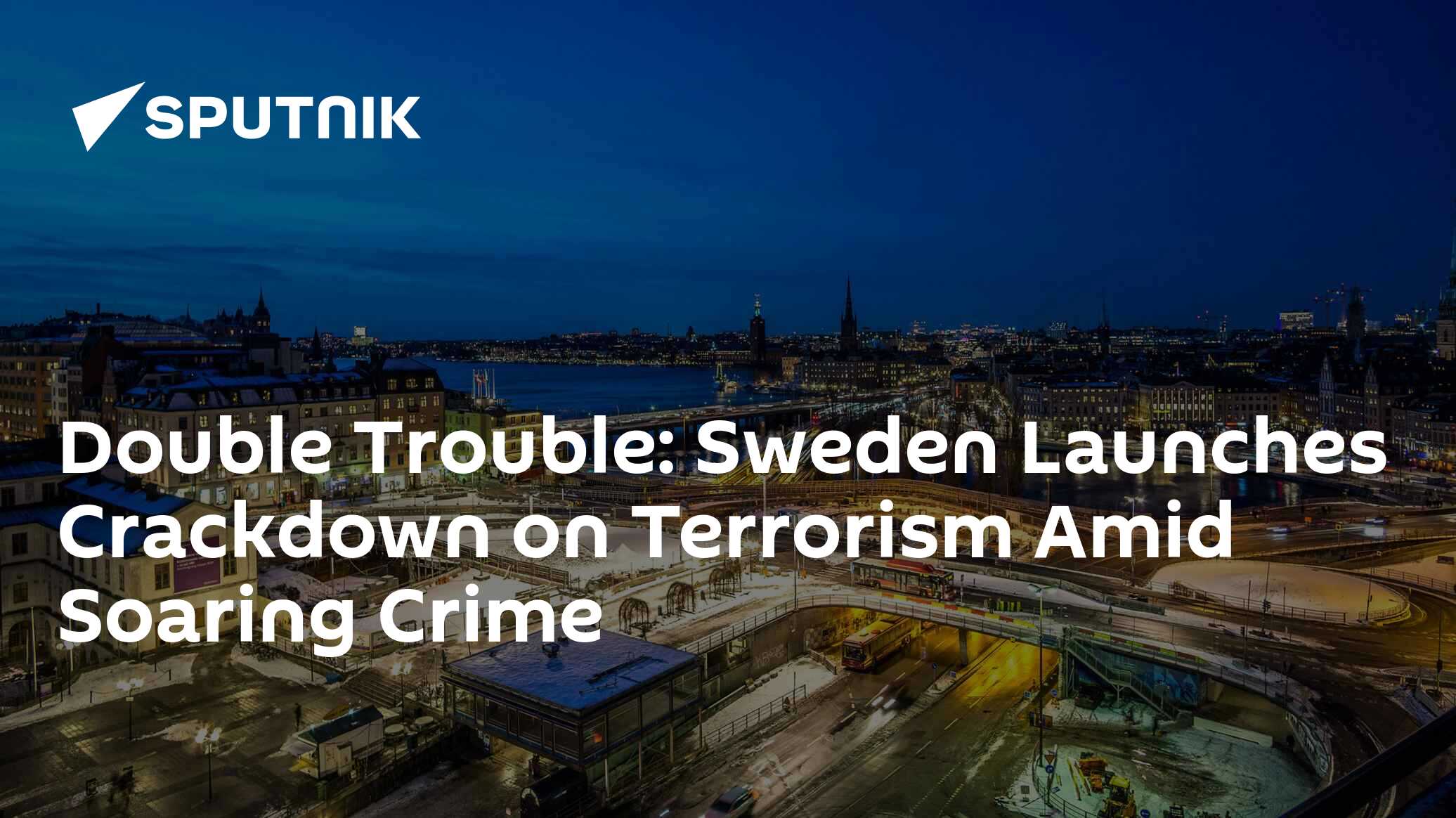 Double Trouble: Sweden Launches Crackdown on Terrorism Amid Soaring ...