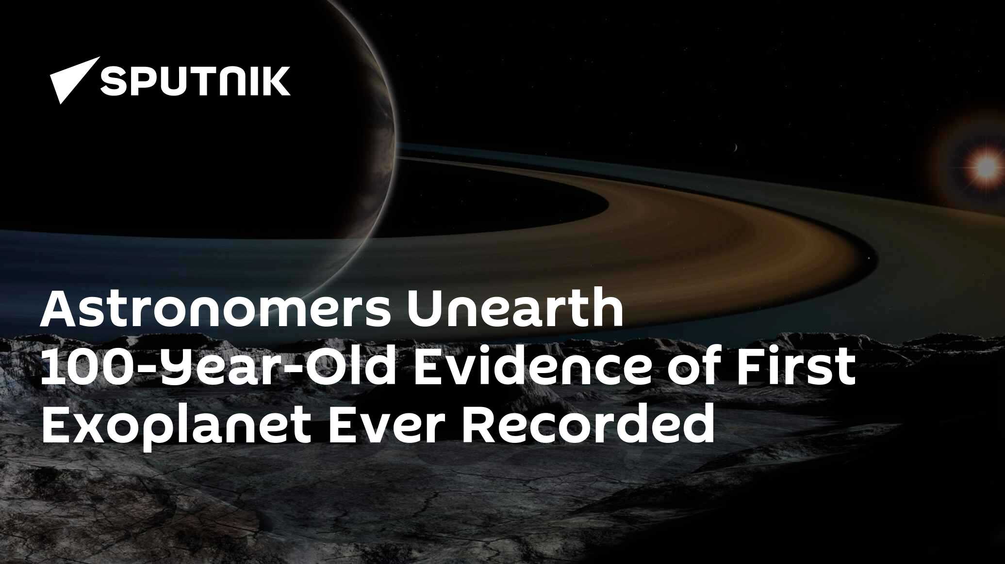 Astronomers Unearth 100-Year-Old Evidence of First Exoplanet Ever ...