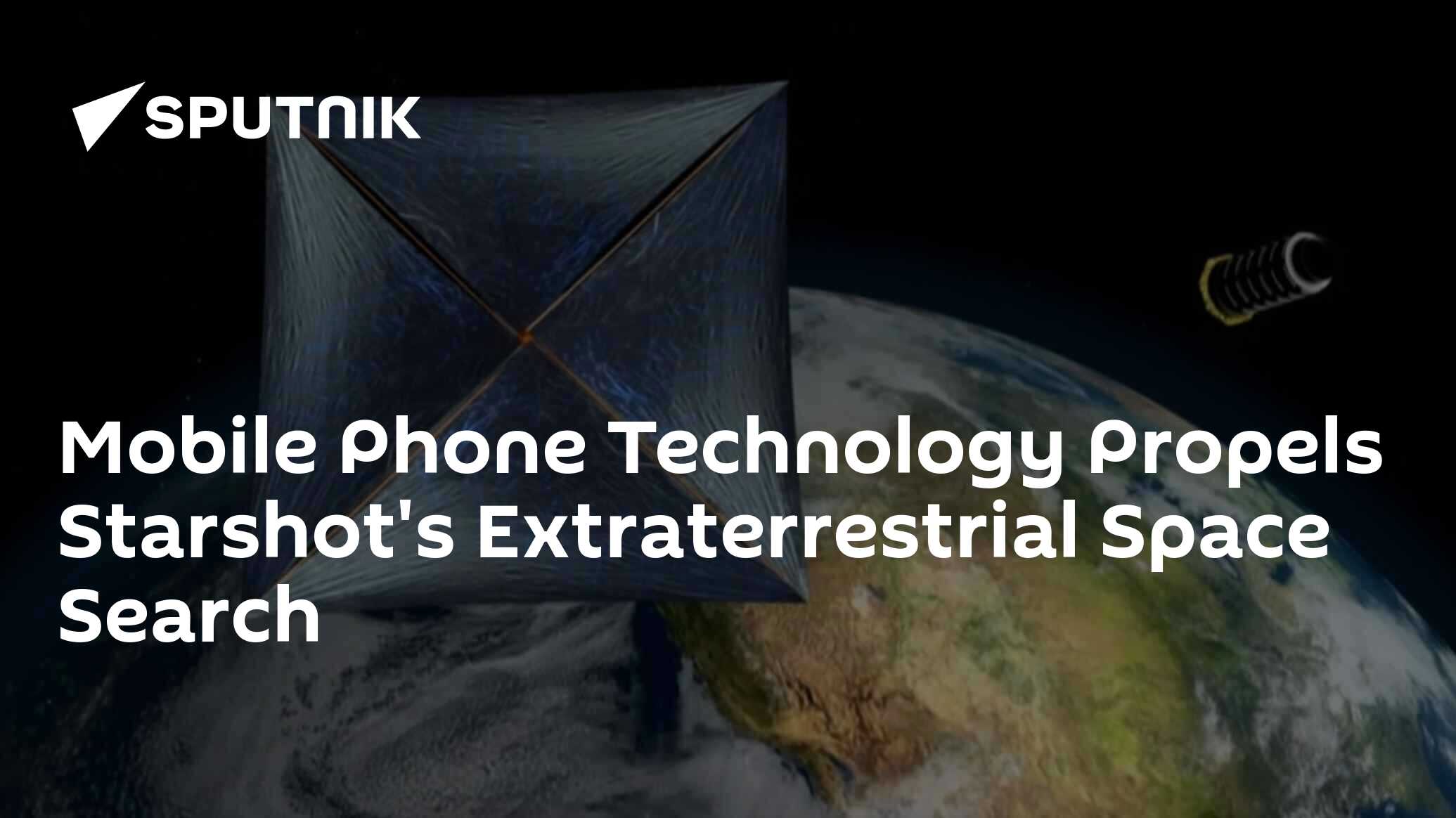 Mobile Phone Technology Propels Starshot's Extraterrestrial Space ...