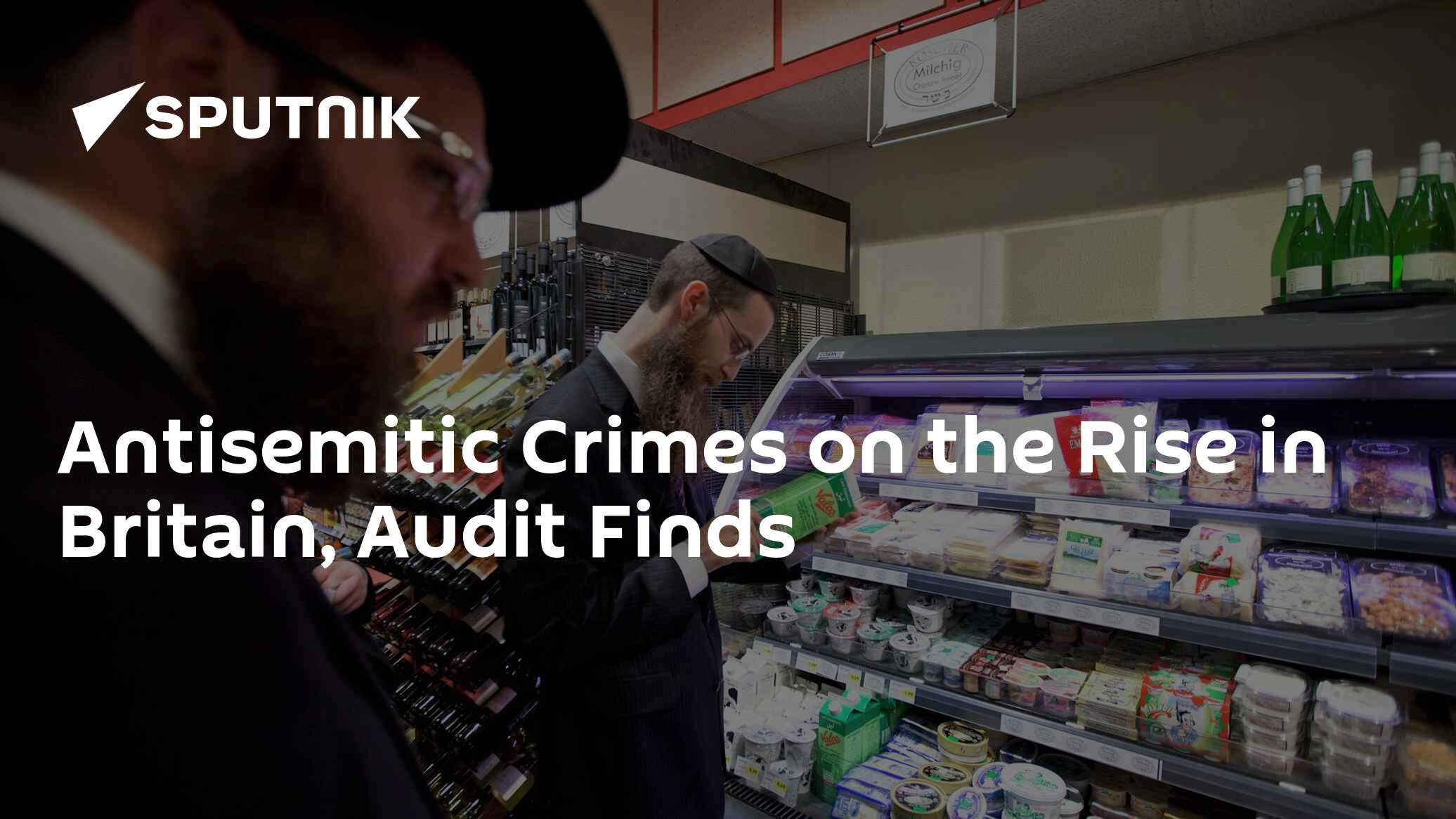 Antisemitic Crimes on the Rise in Britain, Audit Finds - 01.05.2016 ...