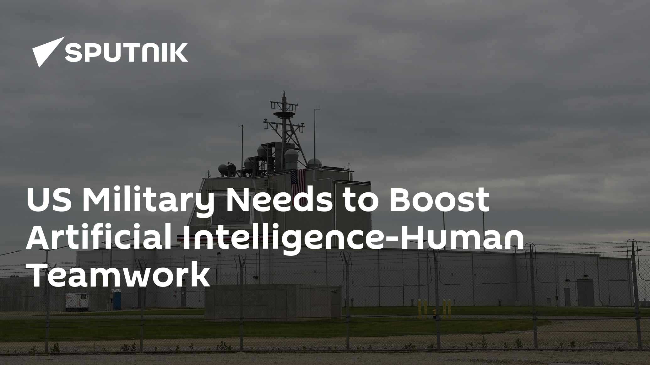 US Military Needs to Boost Artificial Intelligence-Human Teamwork - 26. ...