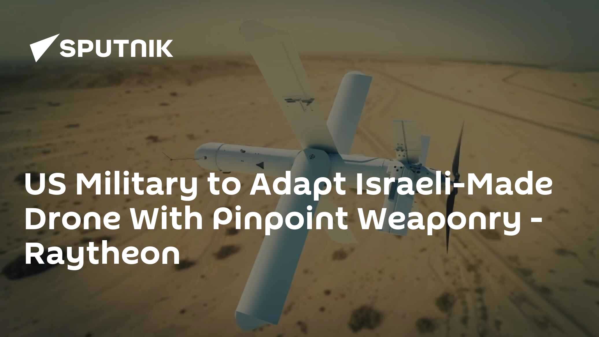 US Military to Adapt Israeli-Made Drone With Pinpoint Weaponry ...
