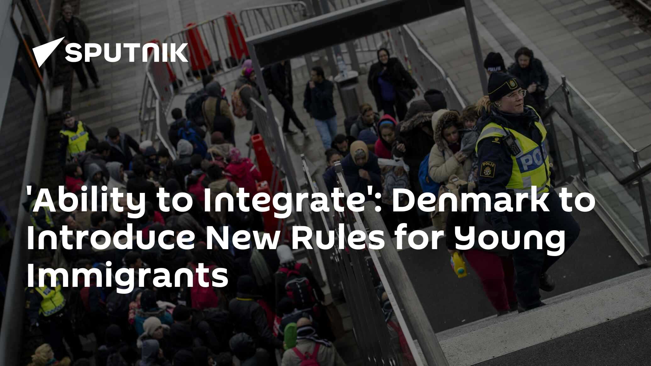 'Ability to Integrate': Denmark to Introduce New Rules for Young ...