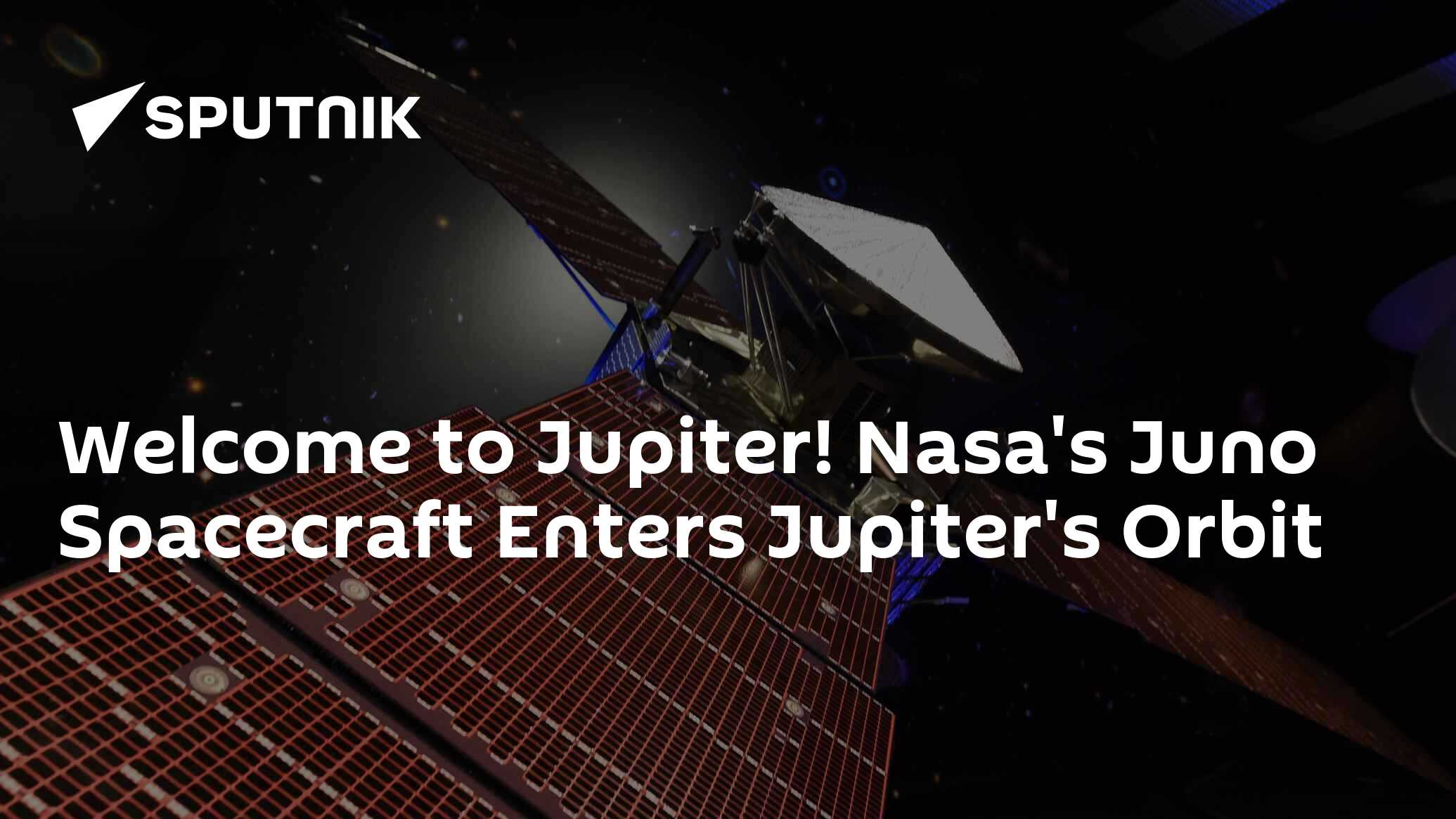 Welcome to Jupiter! Nasa's Juno Spacecraft Enters Jupiter's Orbit - 05. ...