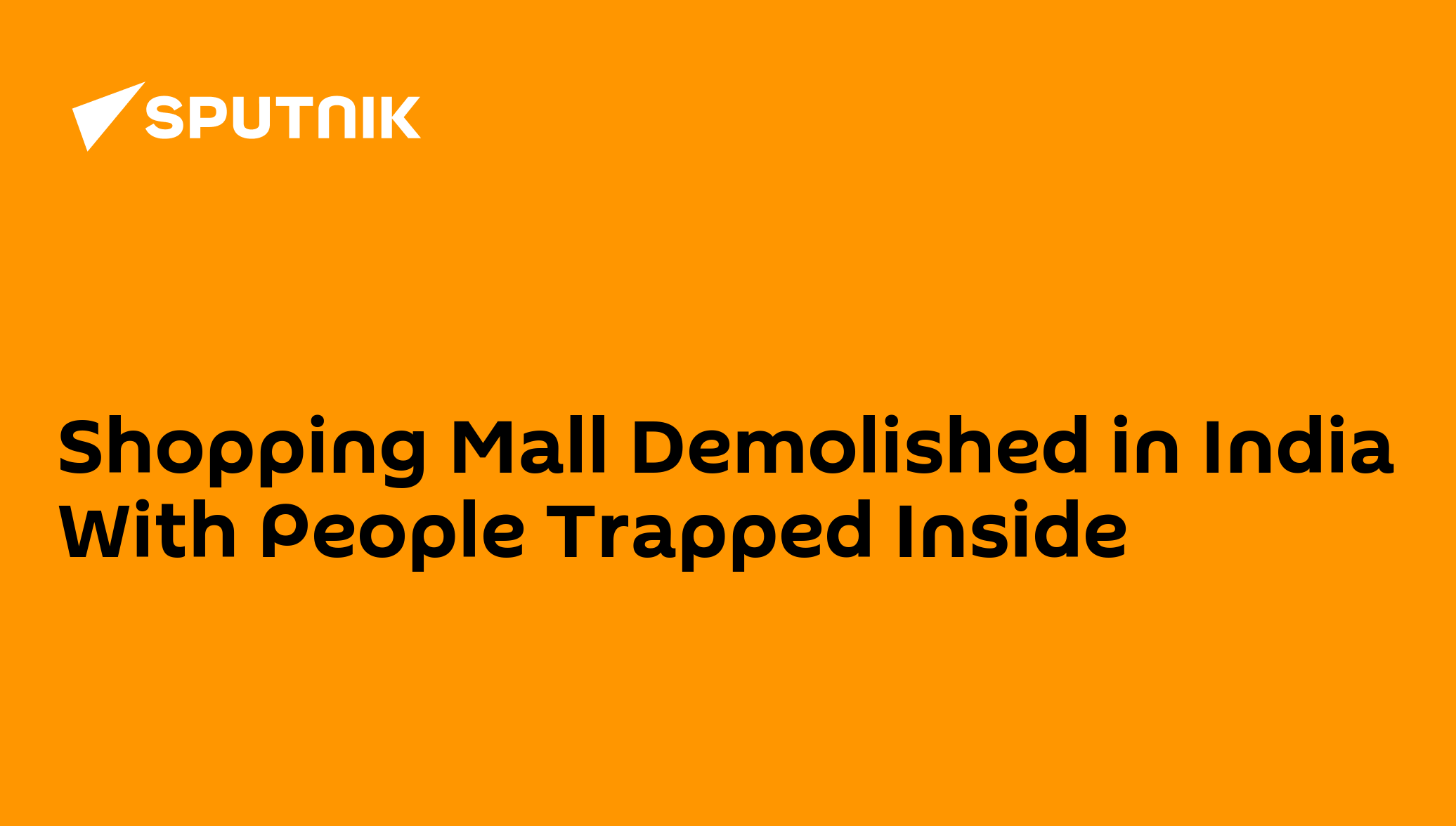 Shopping Mall Demolished in India With People Trapped Inside - 10.07. ...
