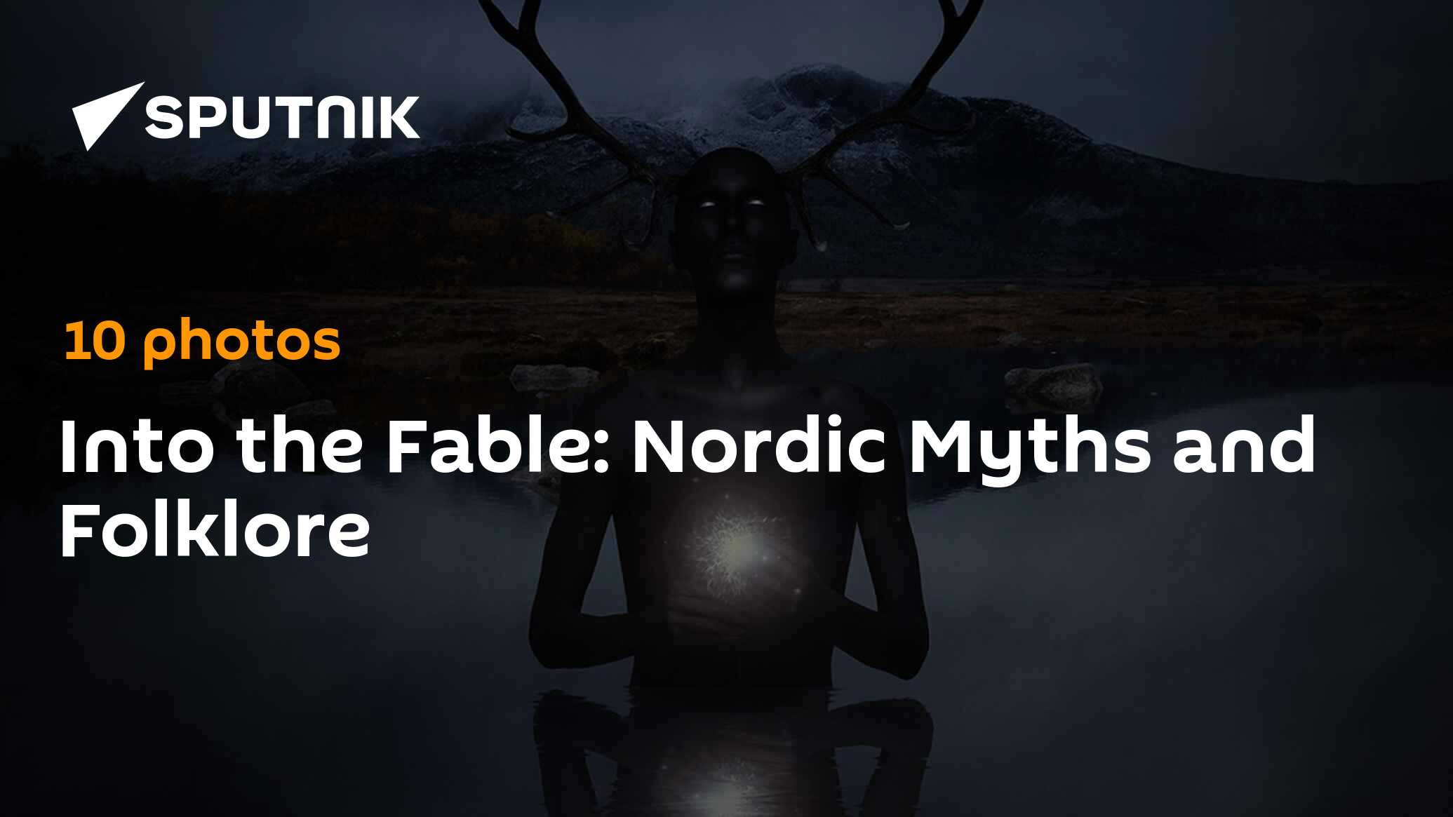 Into the Fable: Nordic Myths and Folklore - 24.07.2016, Sputnik ...