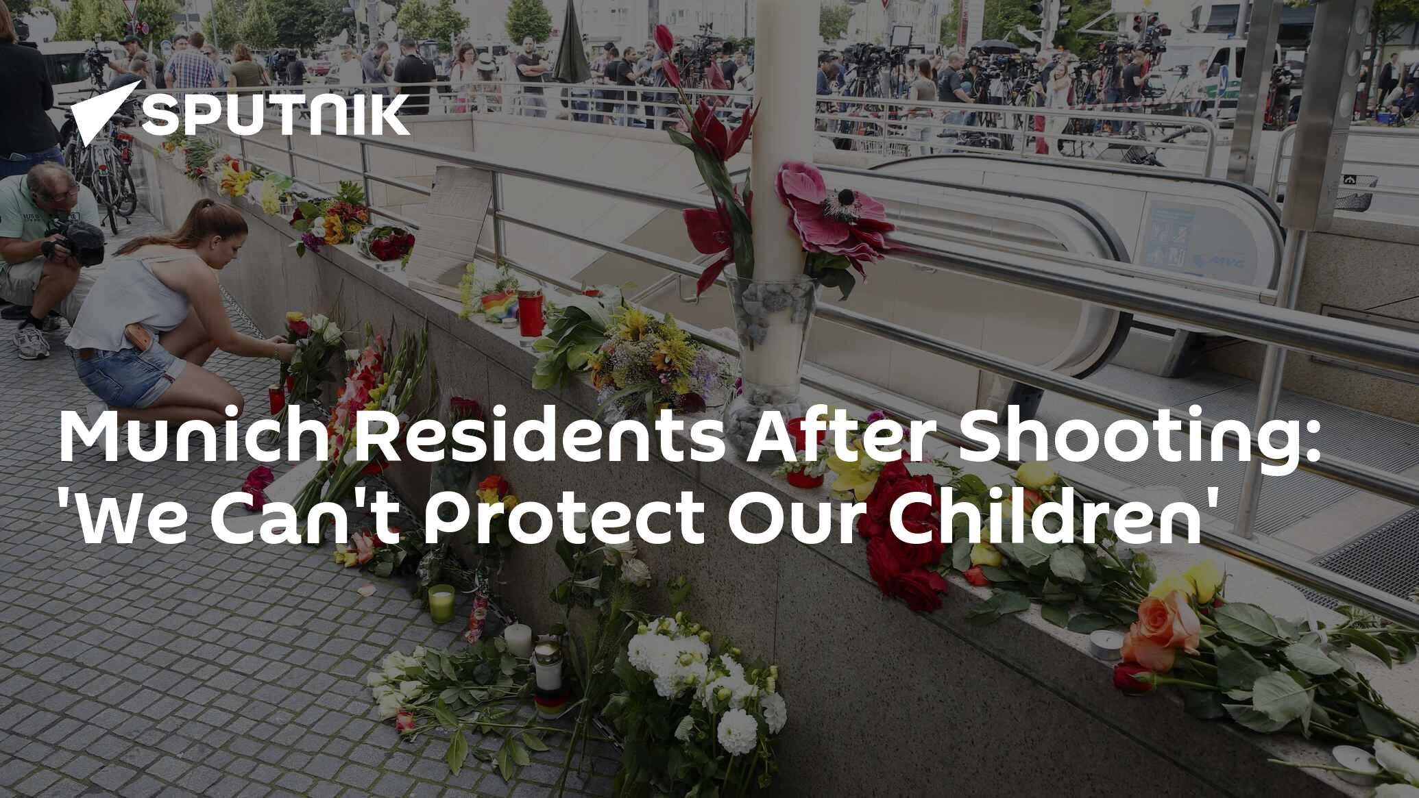 Munich Residents After Shooting: 'We Can't Protect Our Children' - 24. ...