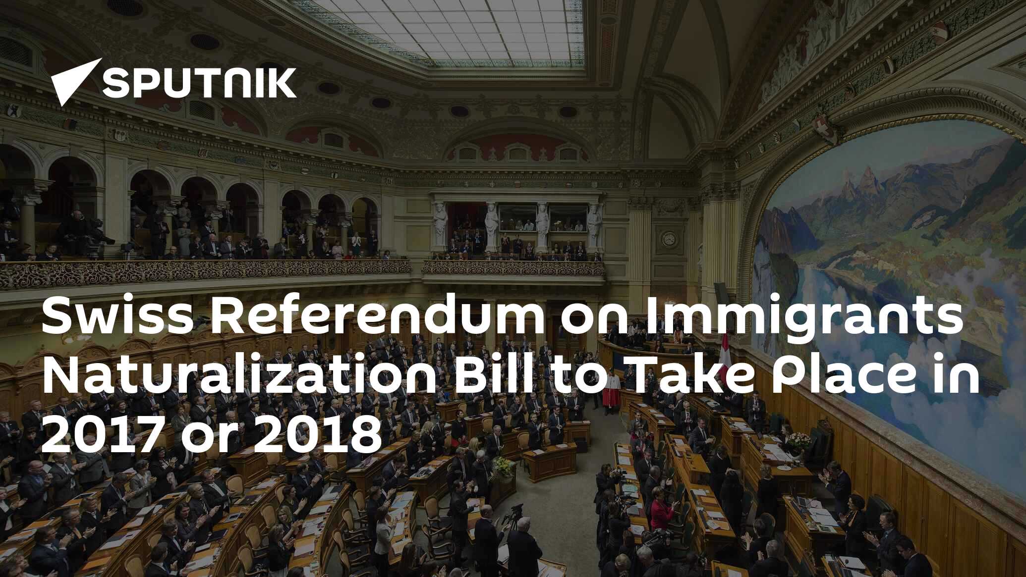 Swiss Referendum on Immigrants Naturalization Bill to Take Place in ...