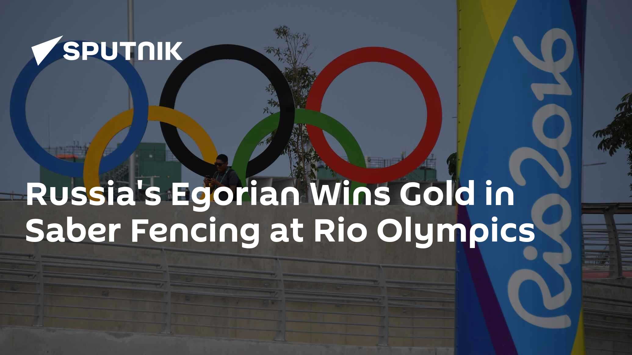Russia's Egorian Wins Gold in Saber Fencing at Rio Olympics - 08.08. ...