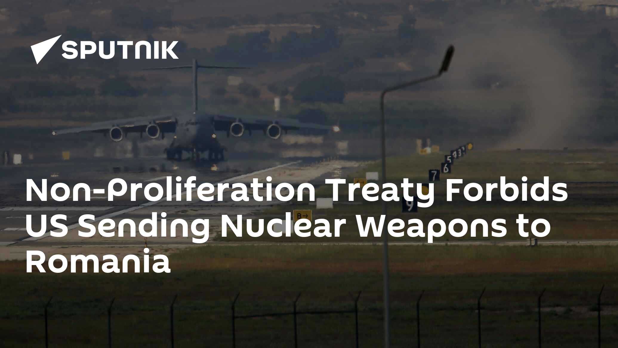 Non-Proliferation Treaty Forbids US Sending Nuclear Weapons to Romania ...